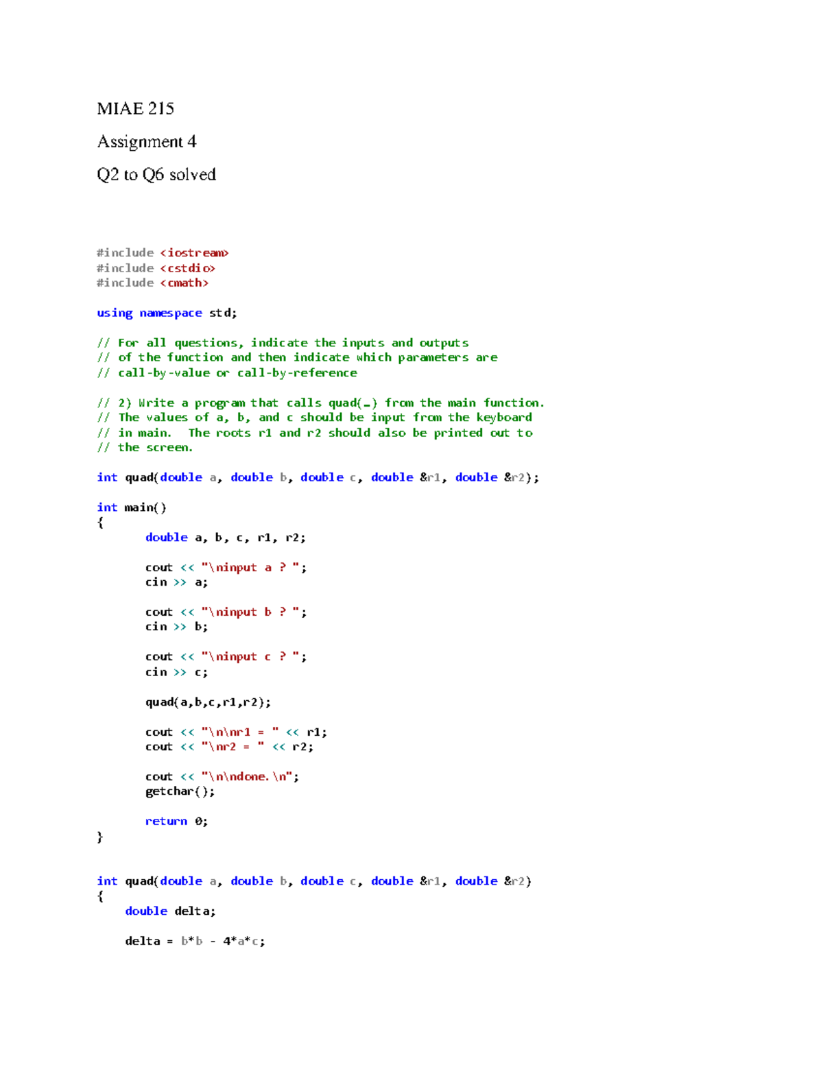 Assignment Solutions_4)q2to6 - MIAE 215 Assignment 4 Q2 to Q6 solved #include #include #include ...