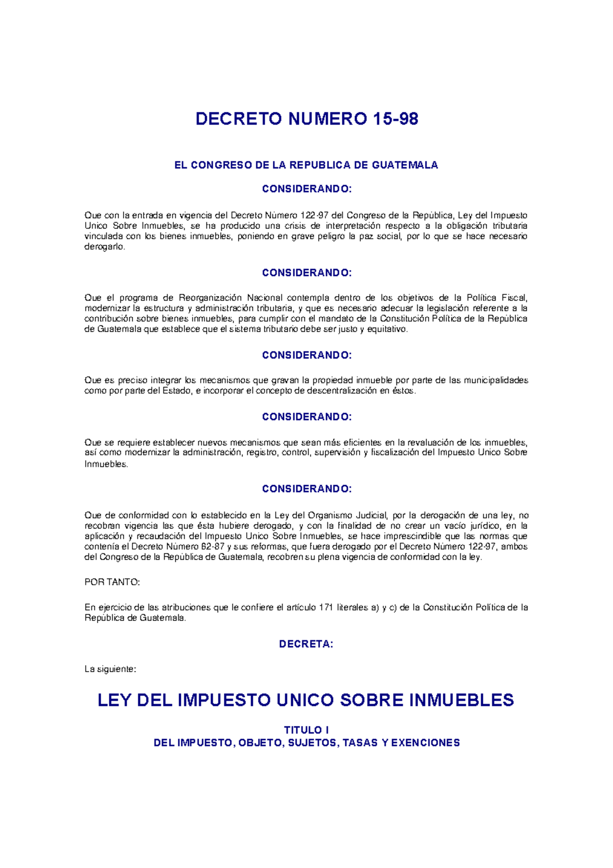Decreto DEL Congreso 15-98 - DECRETO NUMERO 15- EL CONGRESO DE LA ...