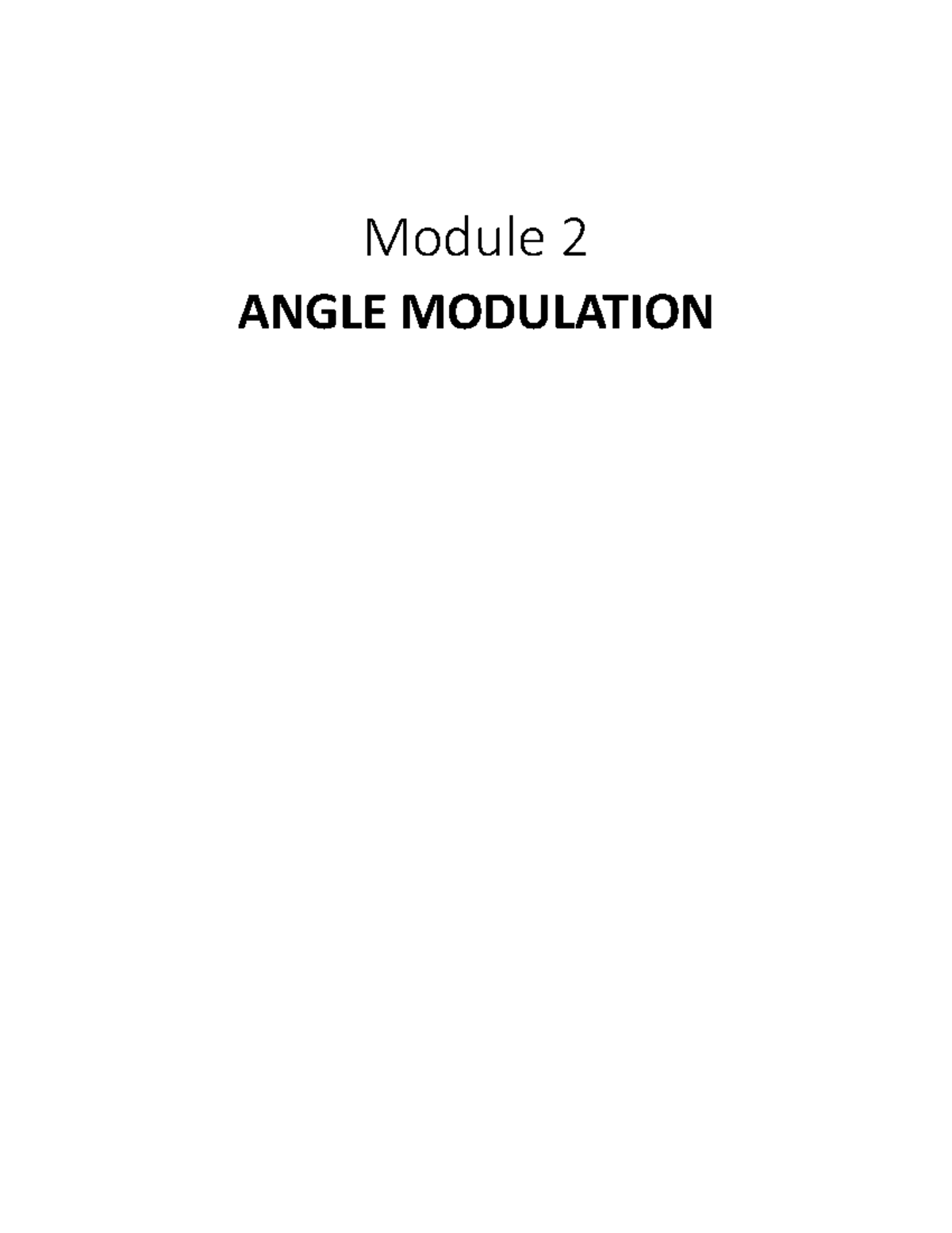 Module 2 ADCS - Adcs note - Module 2 ANGLE MODULATION angle modulation in which the angle of the ...