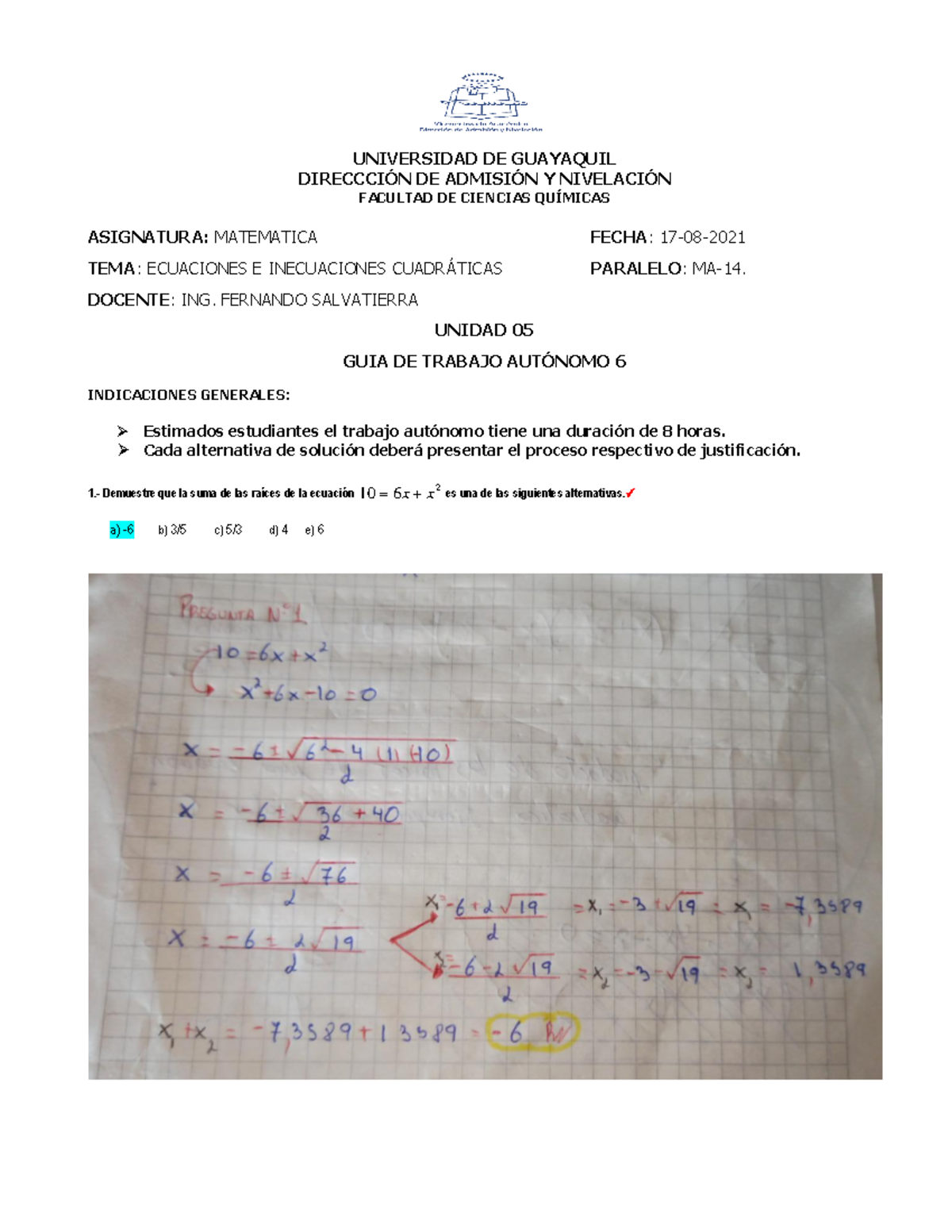 Autonomo 06 - Trabajo autónomo de matemáticas - UNIVERSIDAD DE GUAYAQUIL DIRECCCI”N DE ADMISI”N ...