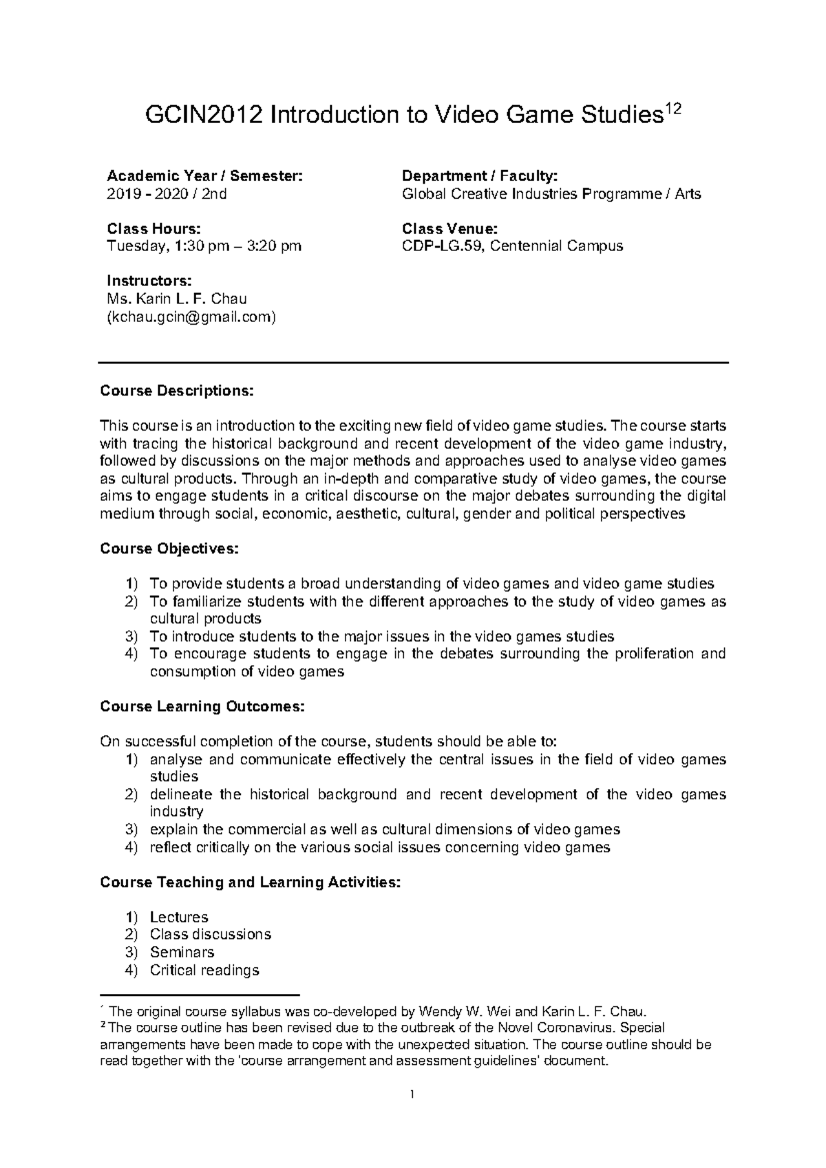 GCIN2012 Introduction to Video Games Studies Course Outline - GCIN2012 ...