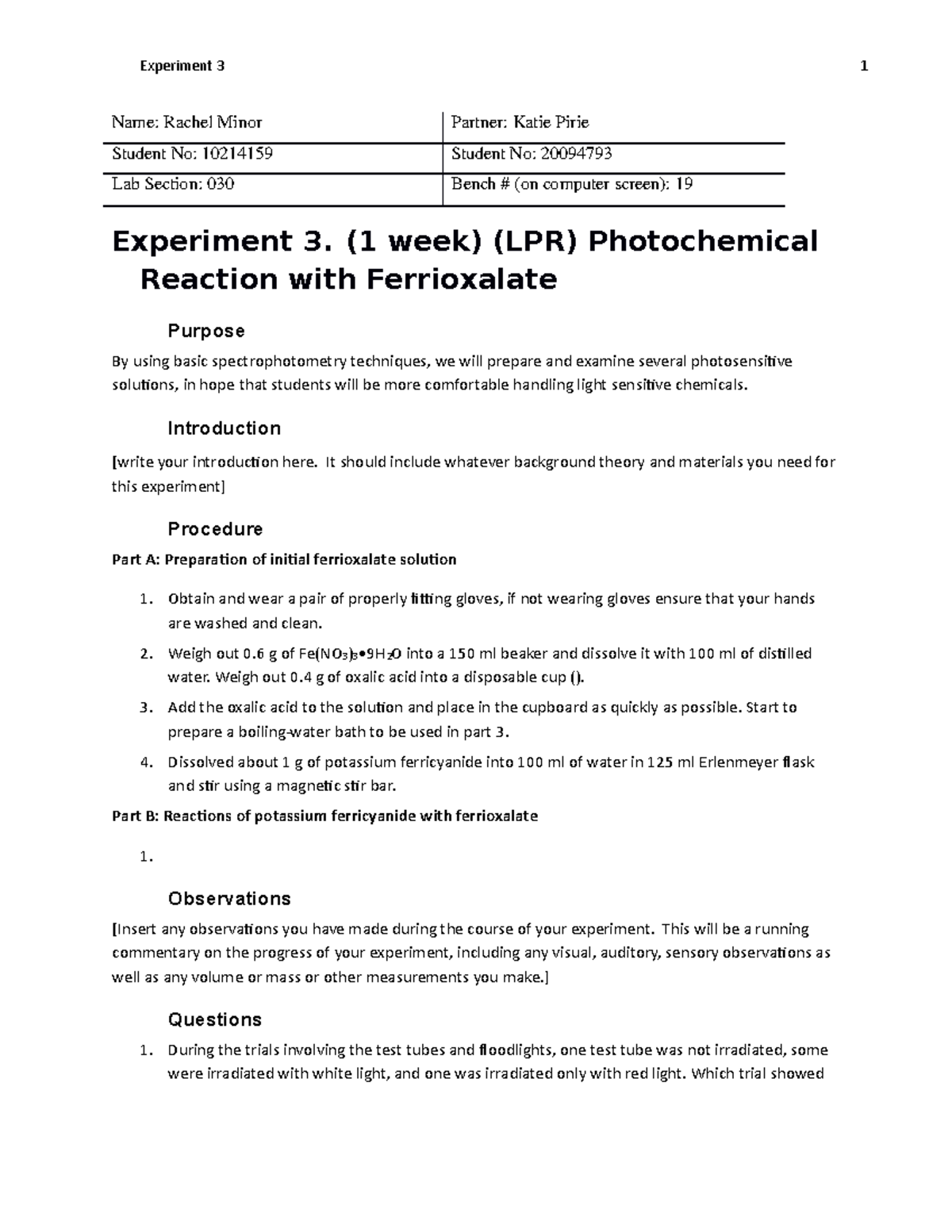 Photochemical Reaction - Experiment 3 Name: Rachel Minor Partner: Katie ...