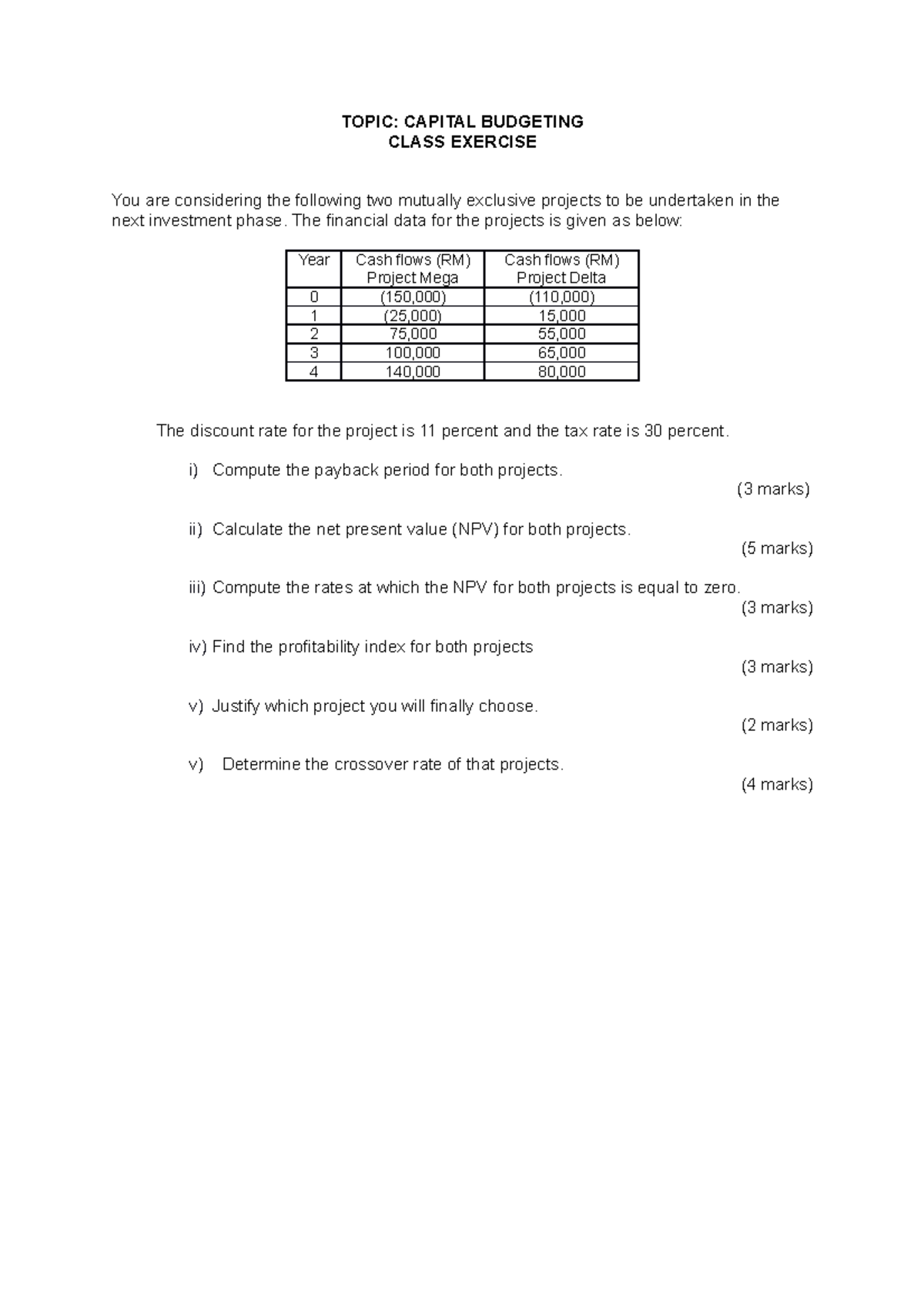 Class Exercise - Capital Budgeting questions - TOPIC: CAPITAL BUDGETING ...