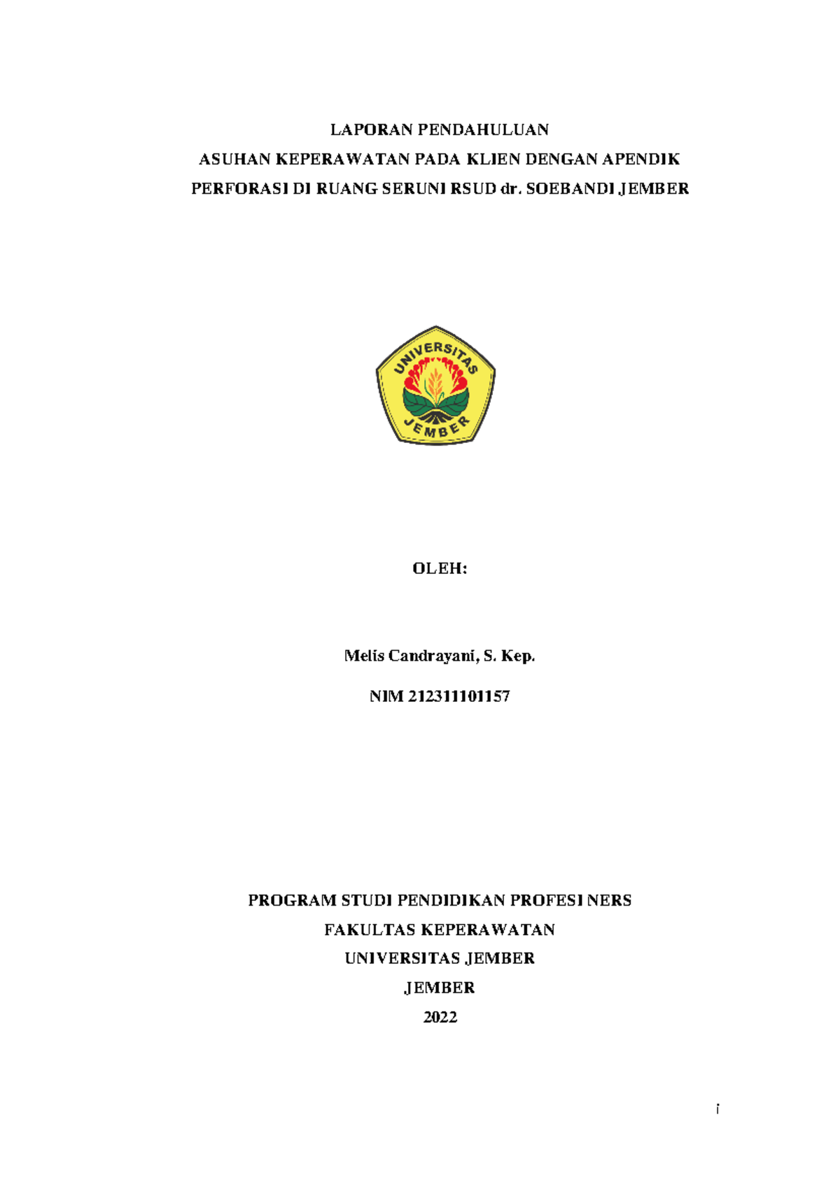 Laporan Pendahuluan Apendik Perforasi - Research proposal - UNEJ - Studocu