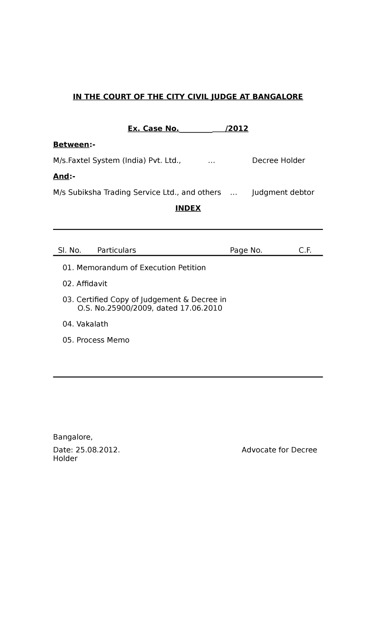 Execution Petition DPC Format IN THE COURT OF THE CITY CIVIL JUDGE