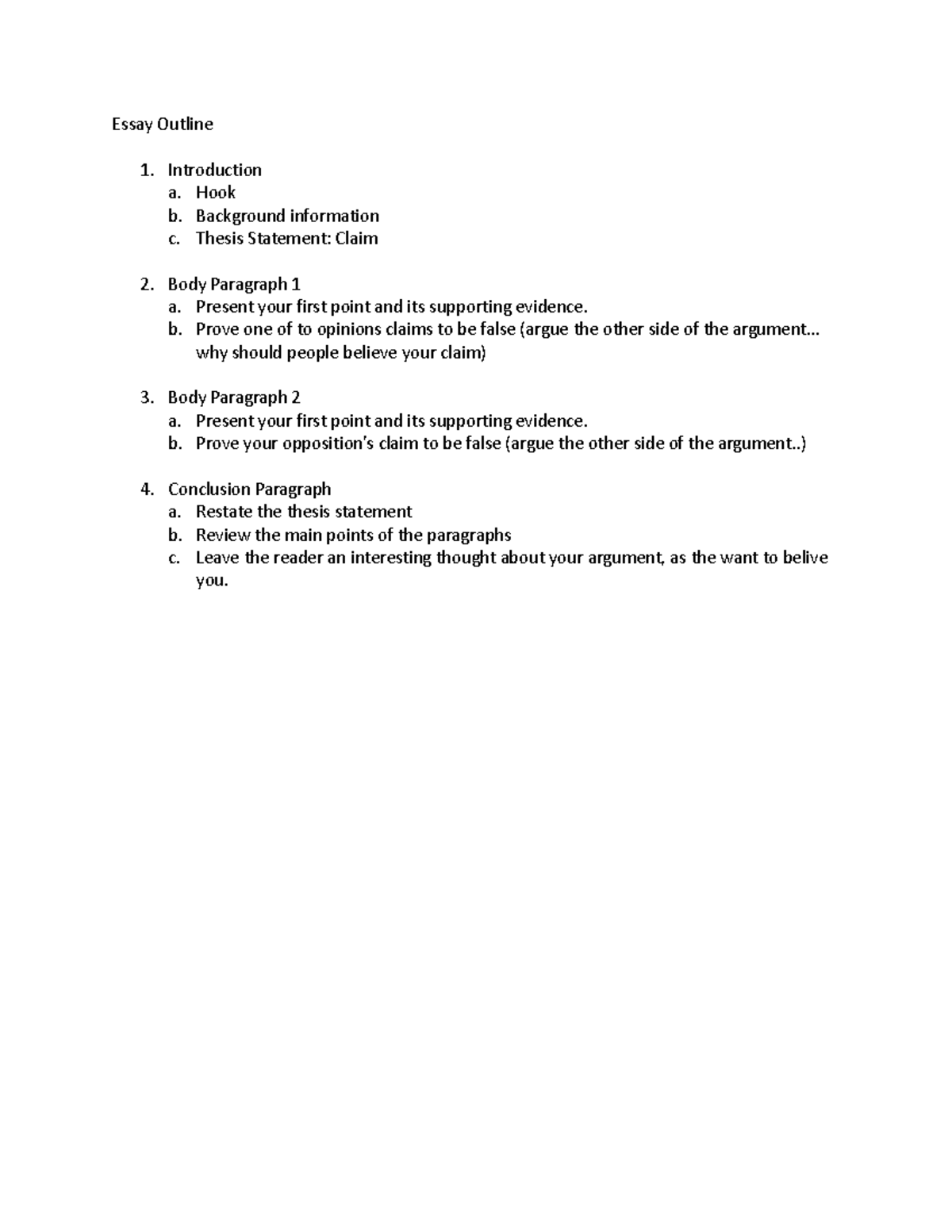 Essay Outline - Introduction a. Hook b. Background information c ...