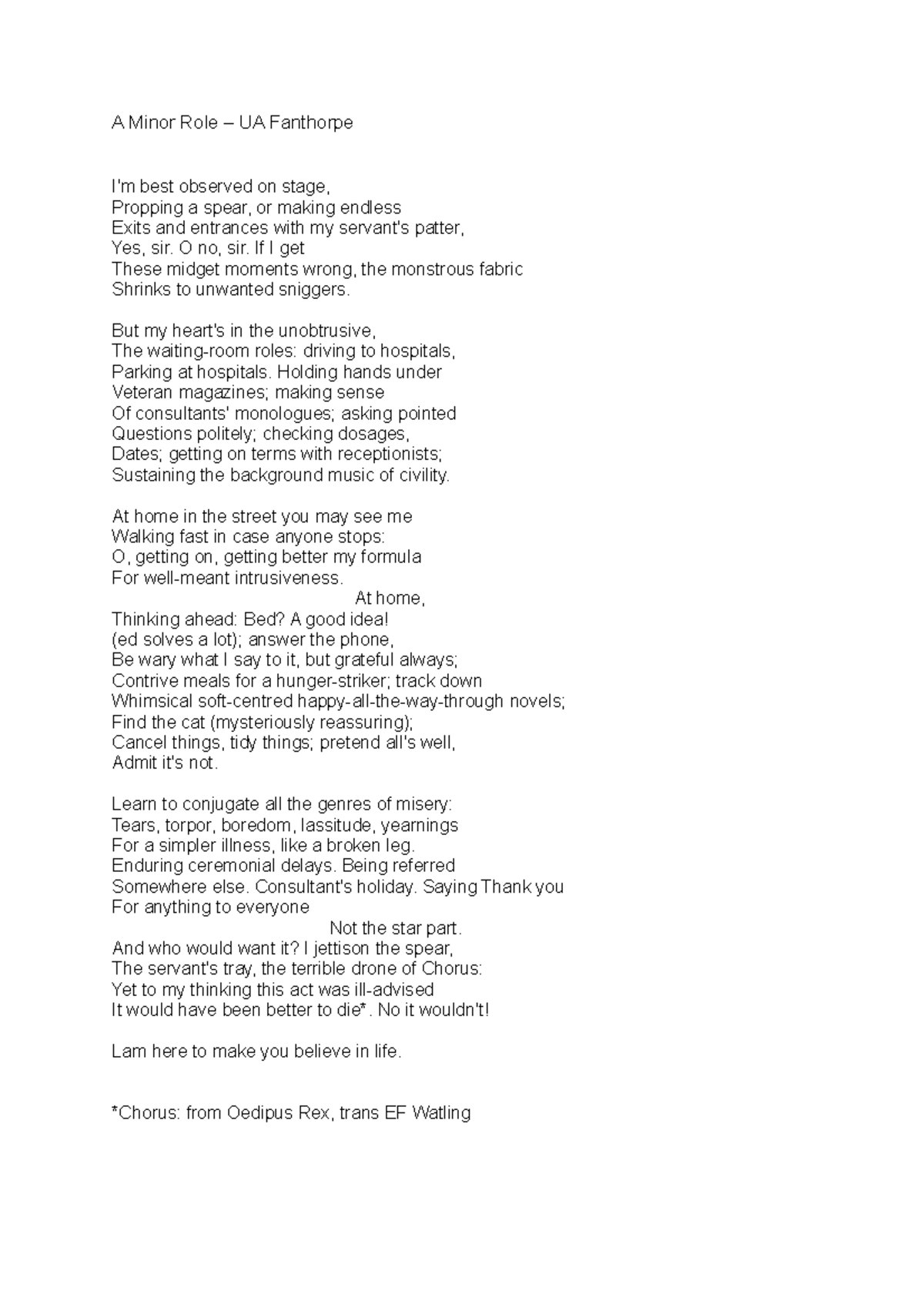 A minor role - A Minor Role – UA Fanthorpe I'm best observed on stage ...