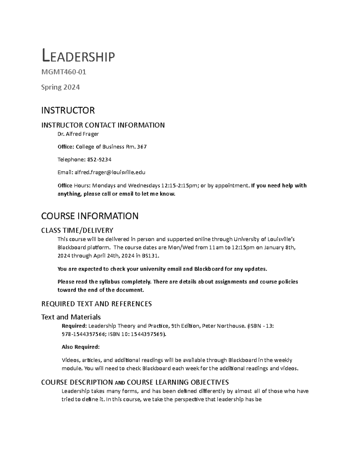 MGMT460 01 Sp24 Syllabus - LEADERSHIP MGMT460- Spring 2024 INSTRUCTOR ...
