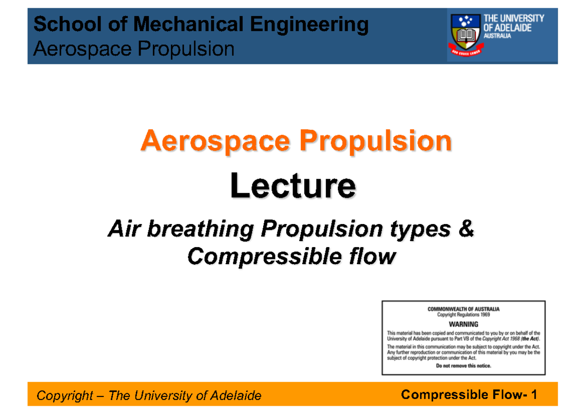 Lect2 compressible flow - Lecture Aerospace Propulsion Air breathing ...