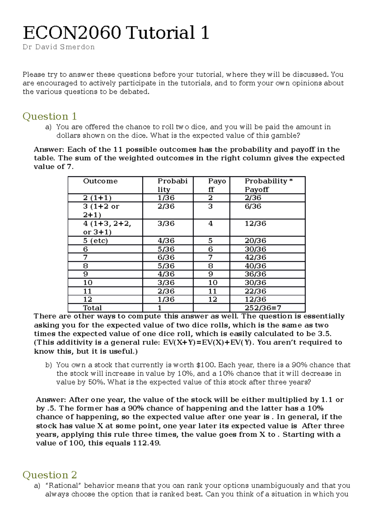 Tutorial 1 Solutions - ECON2060 Tutorial 1 Dr David Smerdon Please try ...