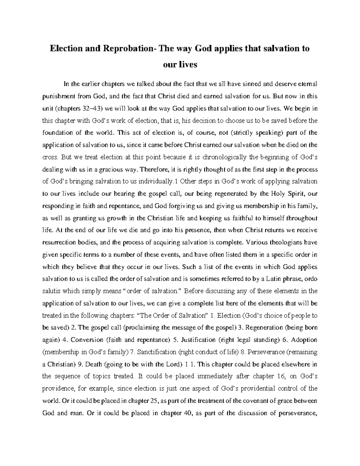 Election and Reprobation- The way God applies that salvation to our ...