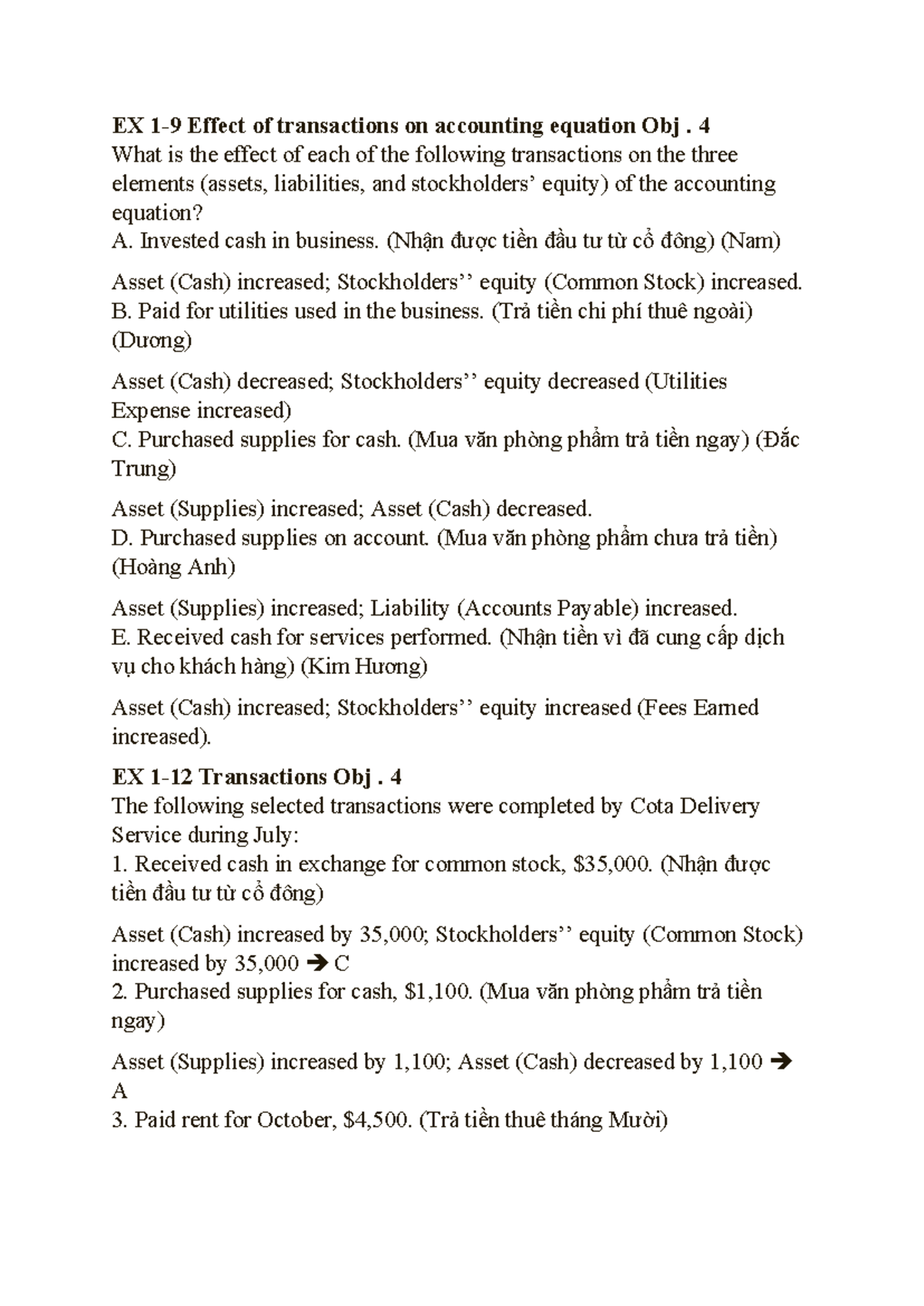 Chapter 1 dap an bai tap - ăfwafa - EX 1-9 Effect of transactions on accounting equation Obj. 4 ...