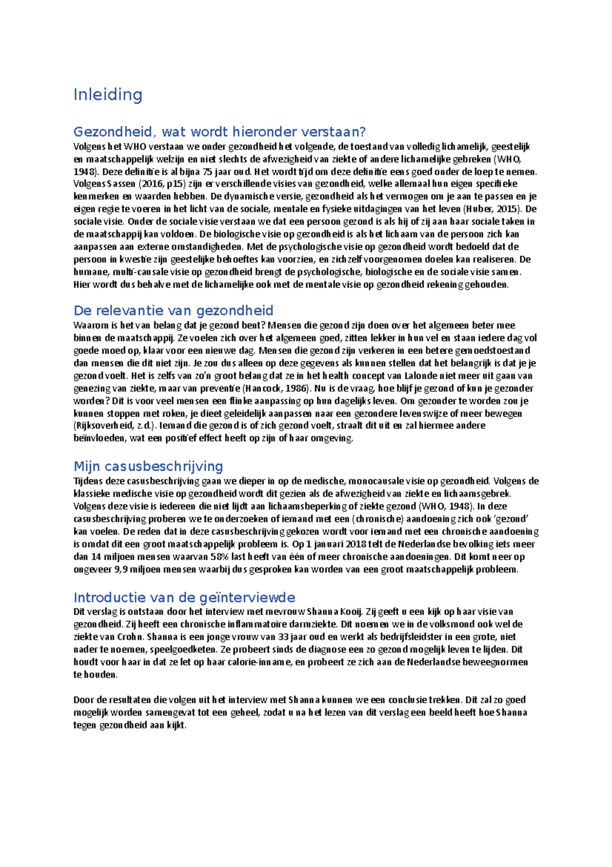 Casus beschrijving - Inleiding Gezondheid, wat wordt hieronder verstaan ...