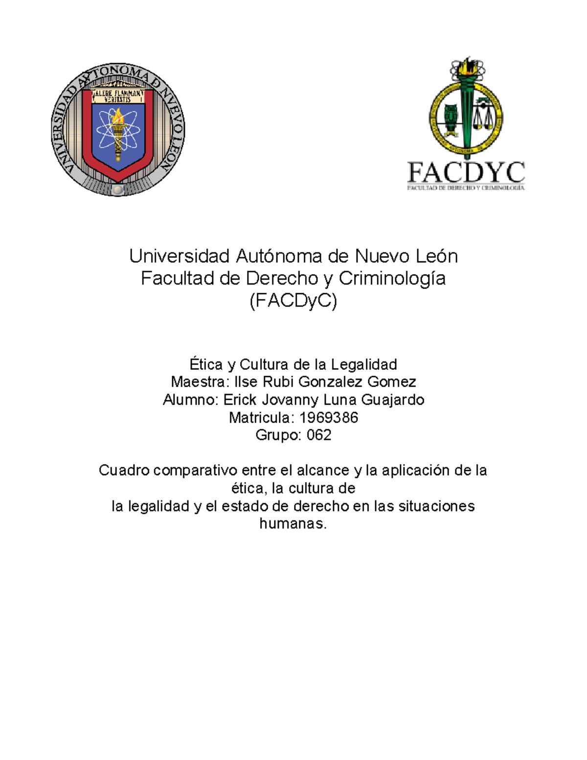 Act 1 Etica 7 Universidad Autónoma De Nuevo León Facultad De