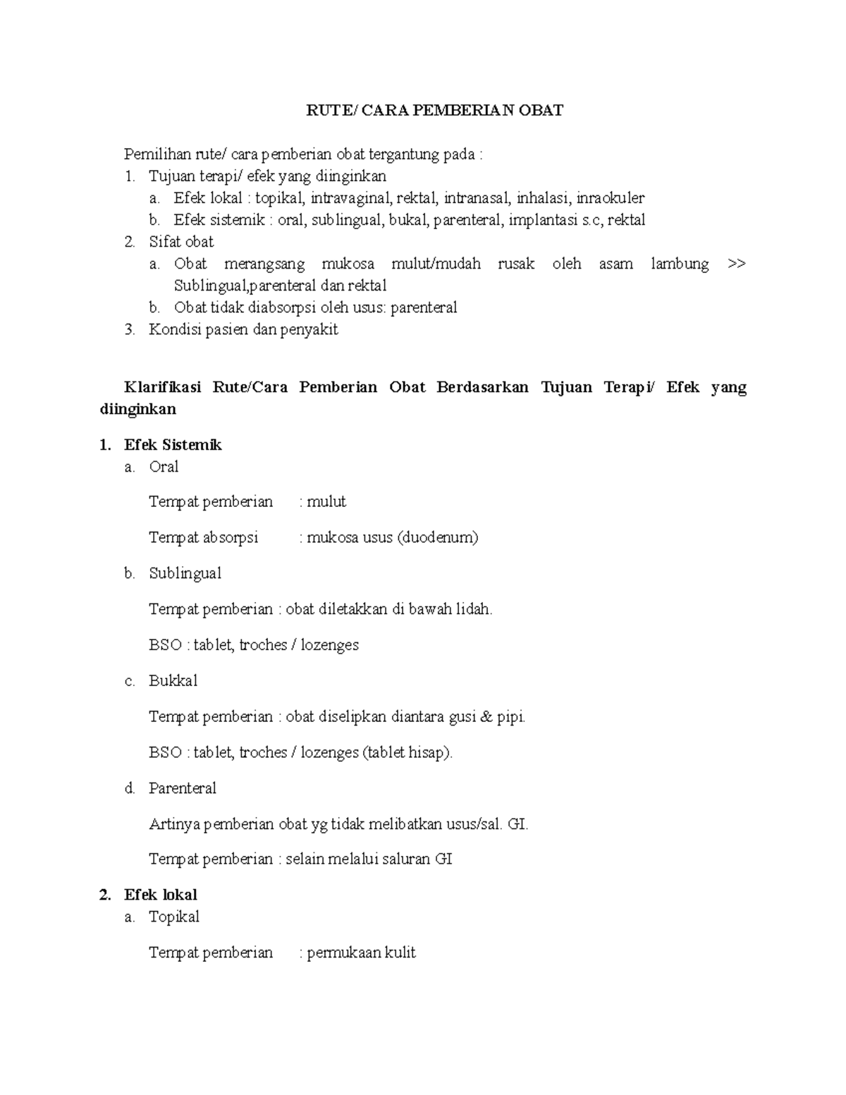 RUTE Pemberian OBAT - RUTE/ CARA PEMBERIAN OBAT Pemilihan rute/ cara ...