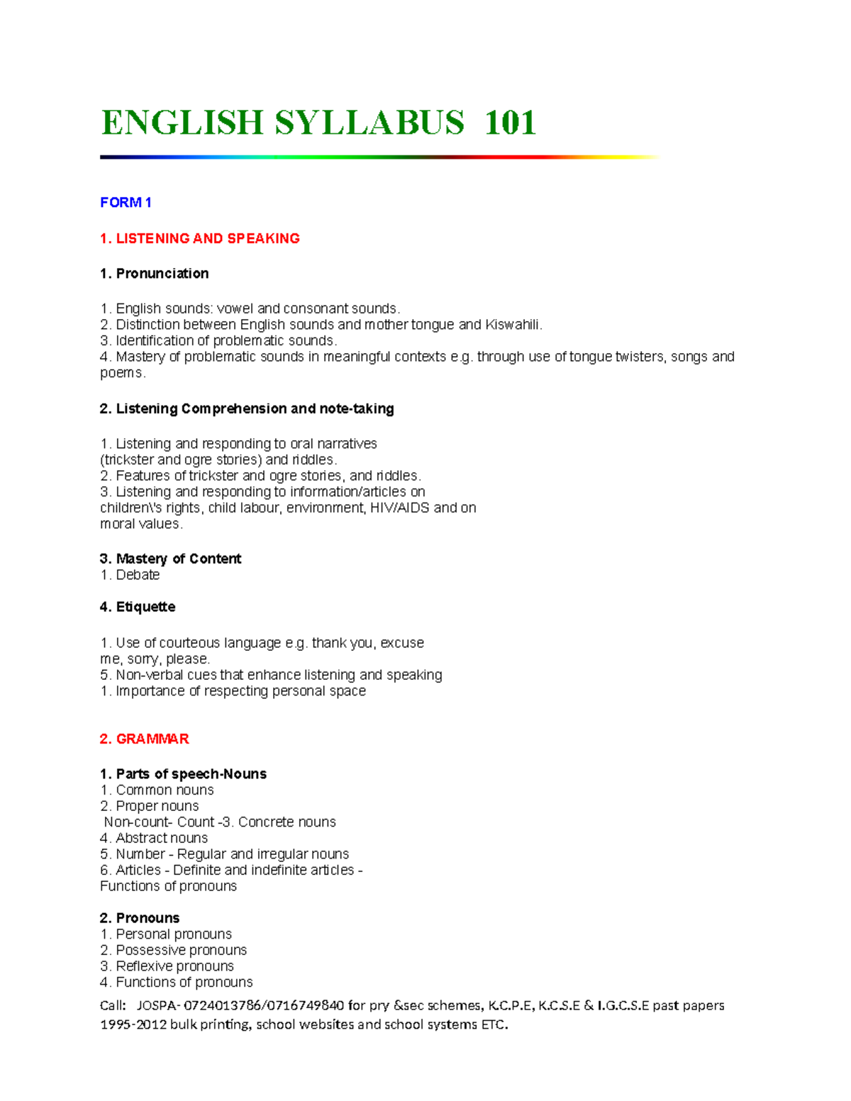 English grammar - ENGLISH SYLLABUS 101 FORM 1 1. LISTENING AND SPEAKING ...