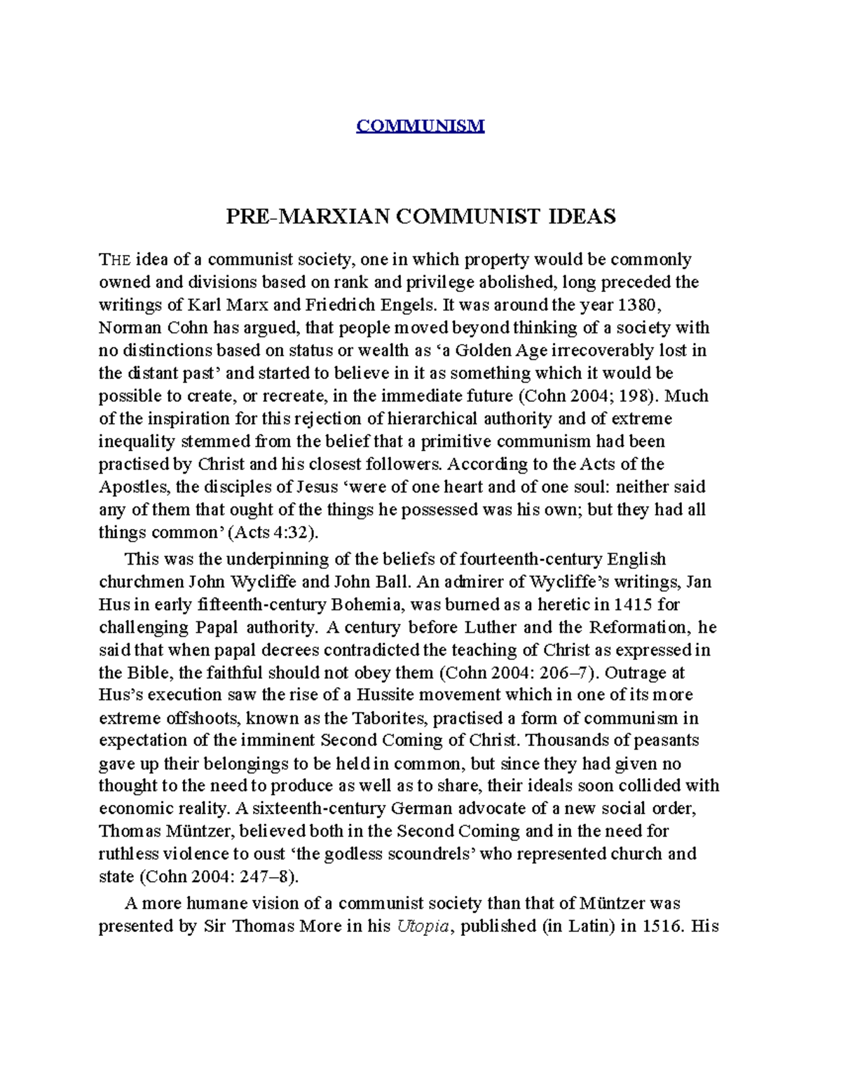 Communism - COMMUNISM PRE-MARXIAN COMMUNIST IDEAS THE idea of a ...