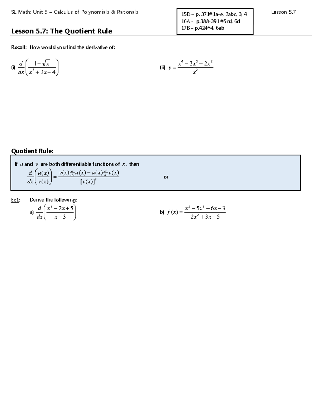 Lesson 5 - Lecture notes 7 - Lesson 5: The Quotient Rule Recall: How ...