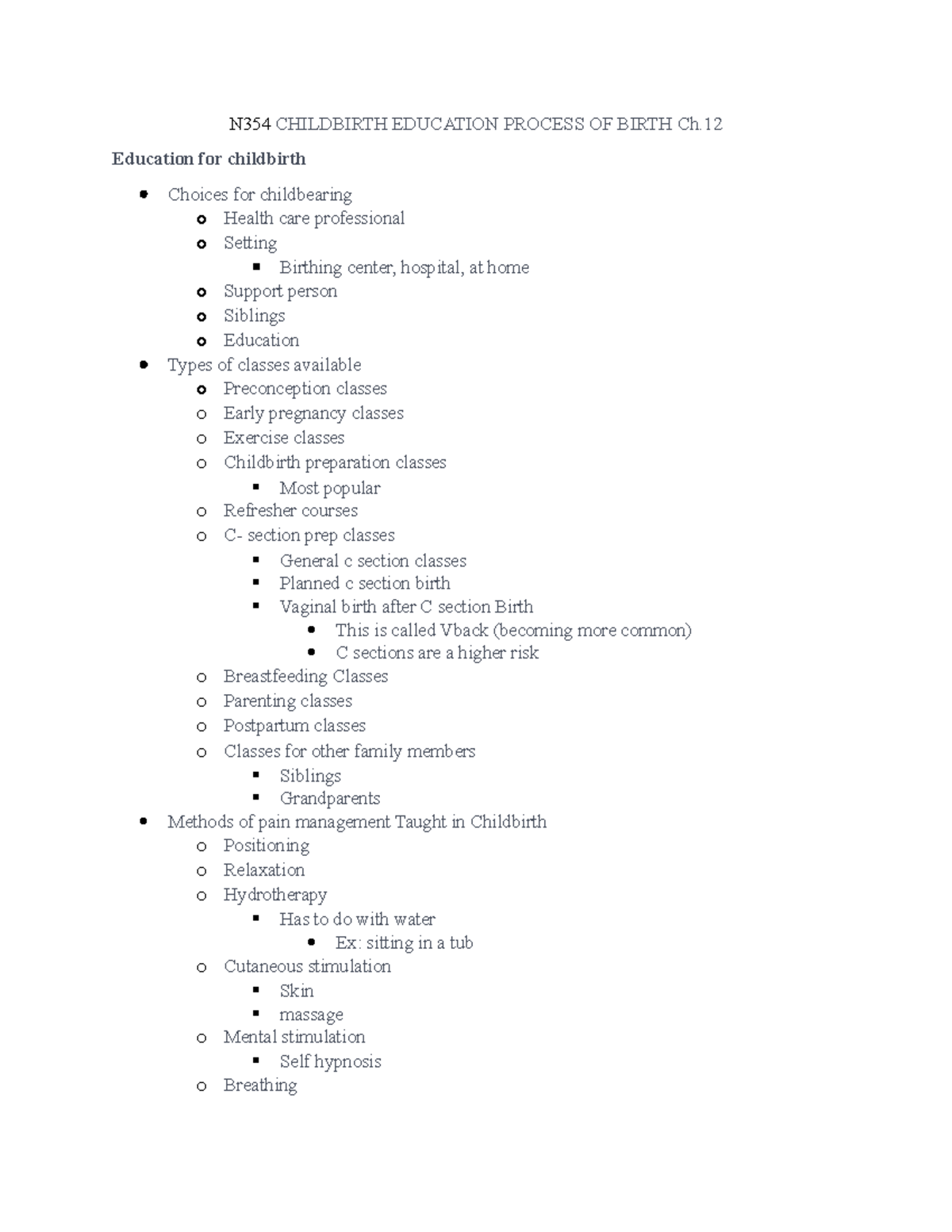 N354 Exam 2 content - Lecture Notes - N354 CHILDBIRTH EDUCATION PROCESS ...