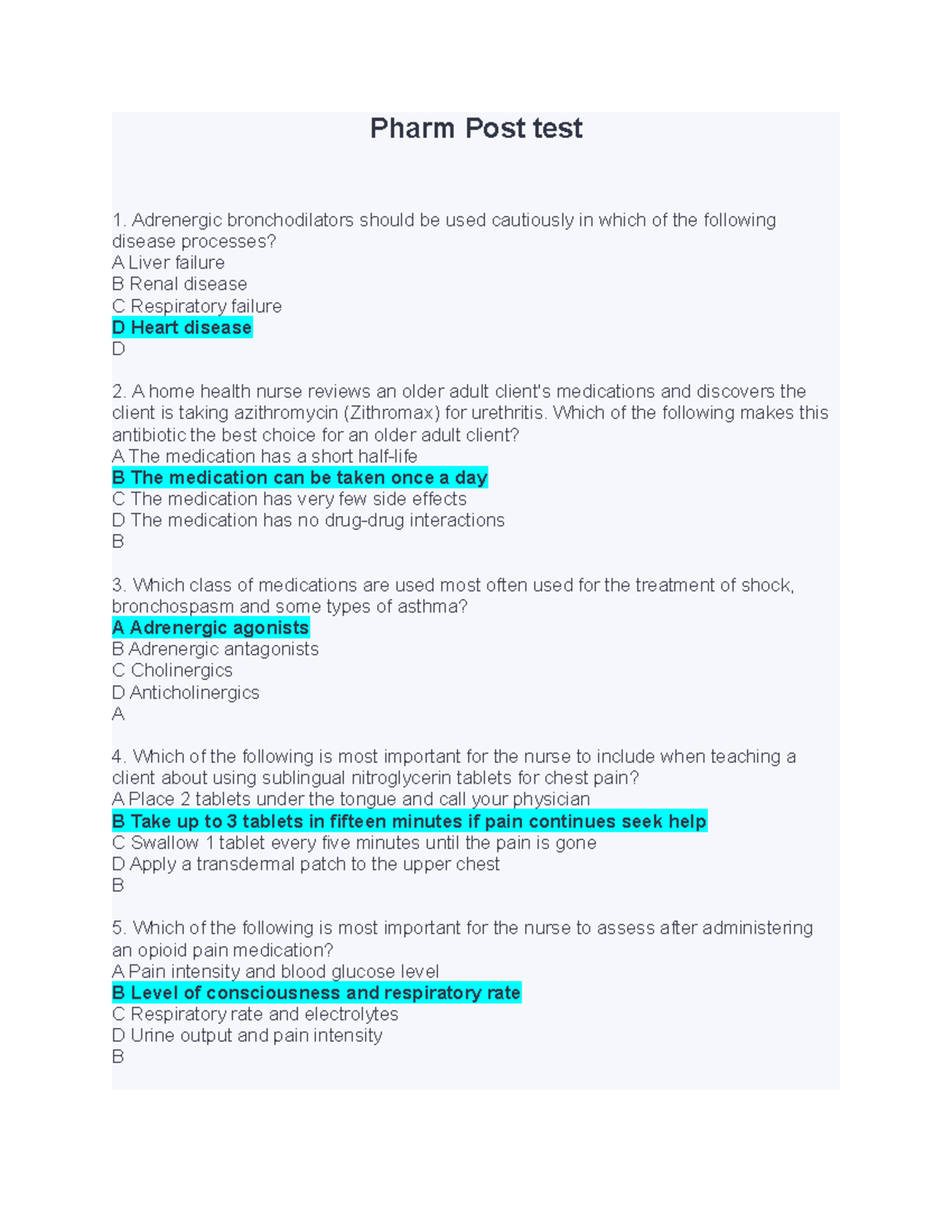Post test - Review - Pharm Post test Adrenergic bronchodilators should ...