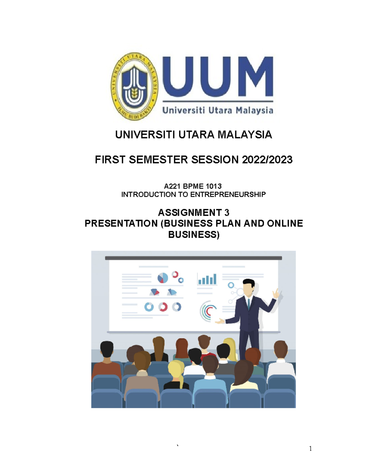 Assignment 3-Presentation - UNIVERSITI UTARA MALAYSIA FIRST SEMESTER ...