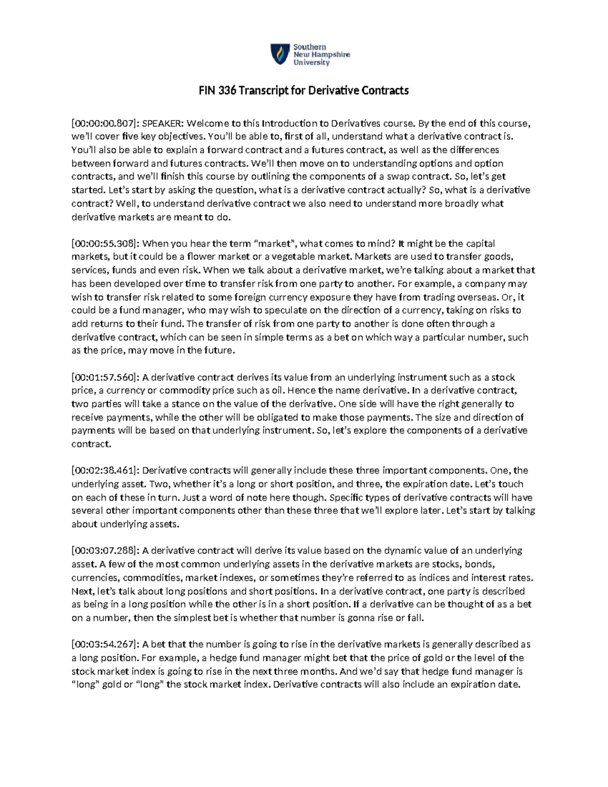 FIN 336 Transcript for Derivative Contracts - FIN 336 Transcript for ...