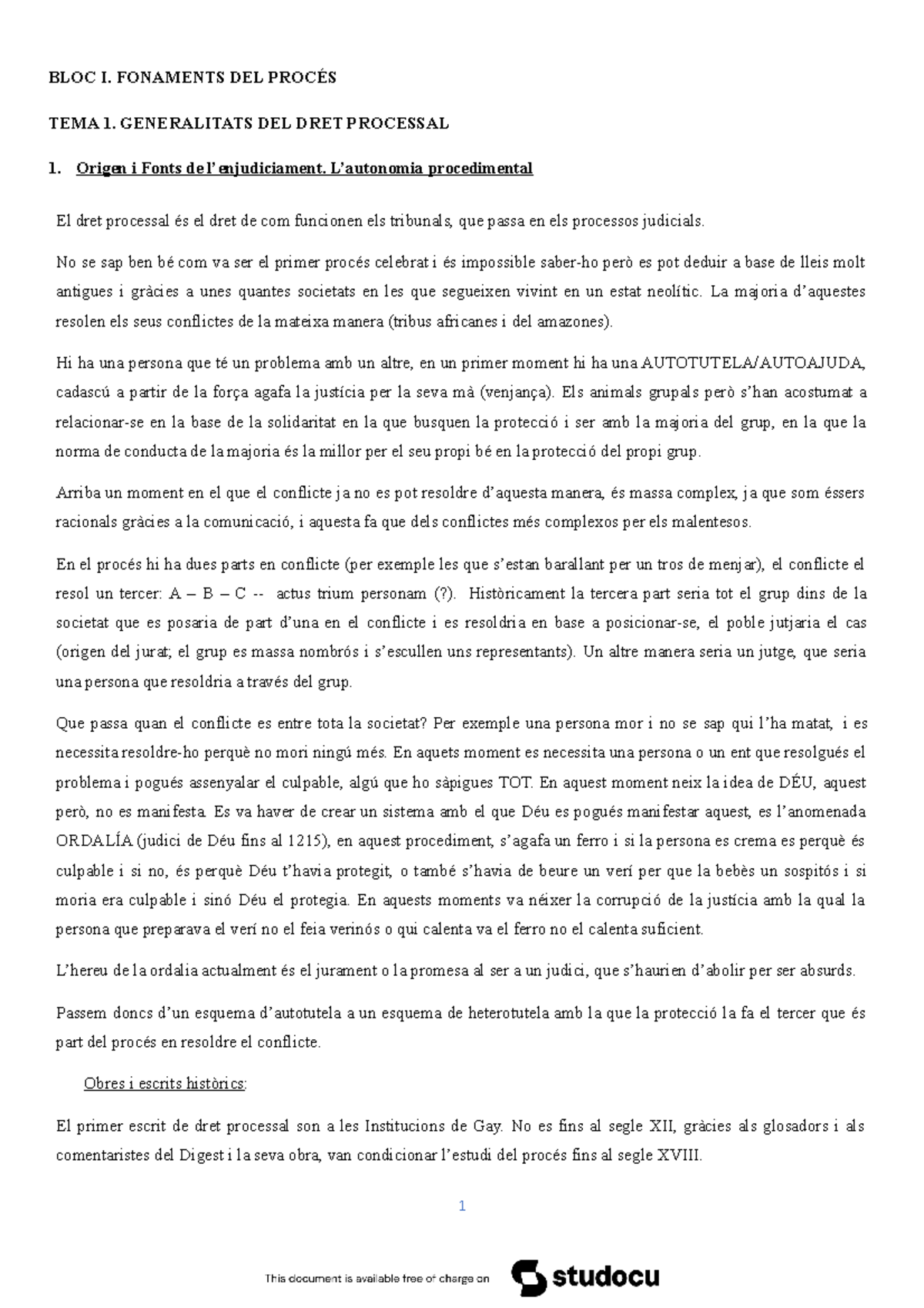 Apunts. Dret Processal Civil - BLOC I. FONAMENTS DEL PROCÉS TEMA 1. GENERALITATS DEL DRET ...