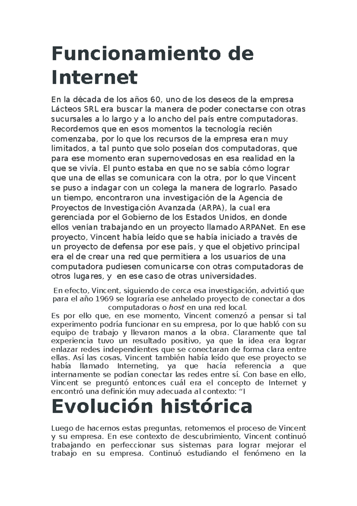 Funcionamiento de Internet - Funcionamiento de Internet En la década de los años 60, uno de los ...