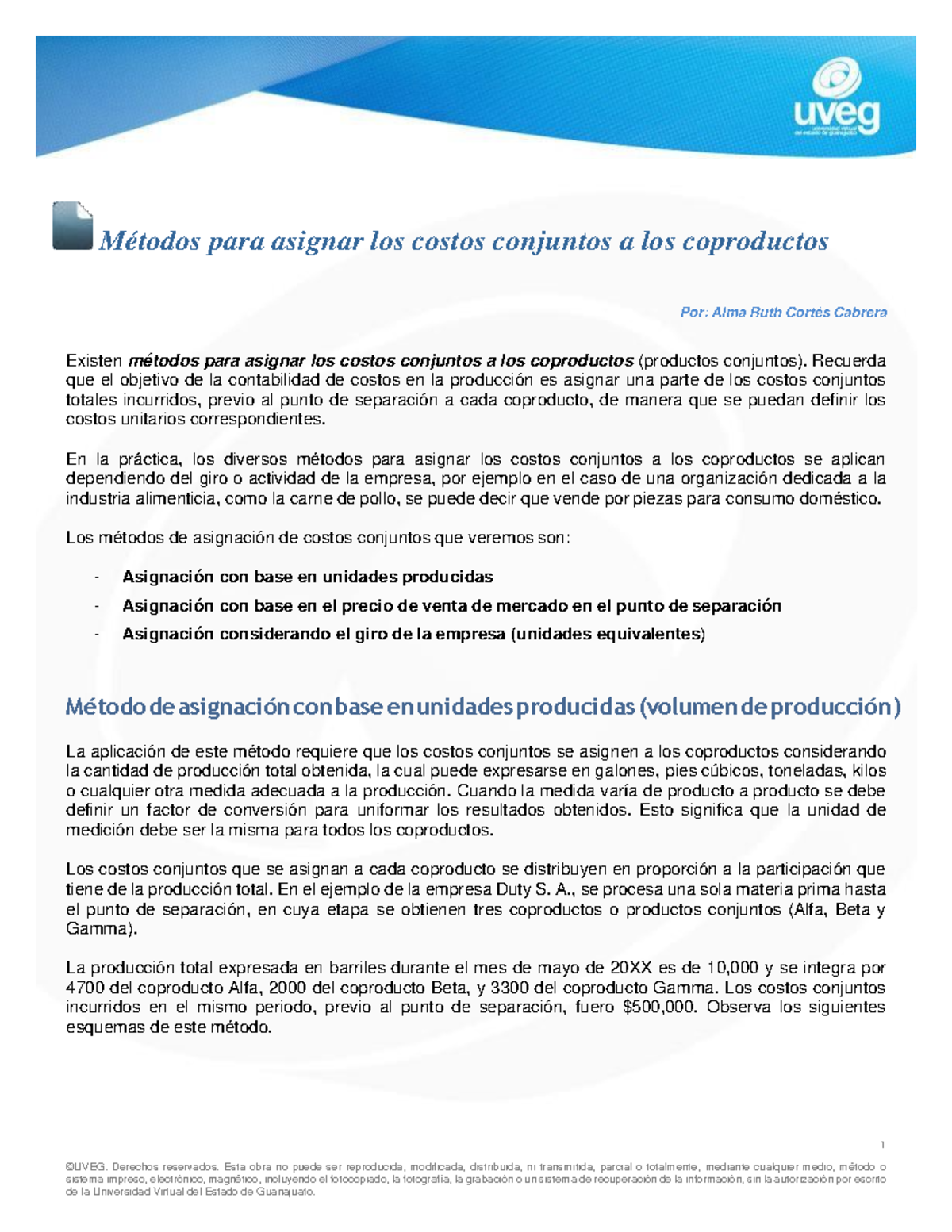 Metodos para asignar los costos de conjuntos de los coproductos - 1 ©UVEG. Derechos reservados ...