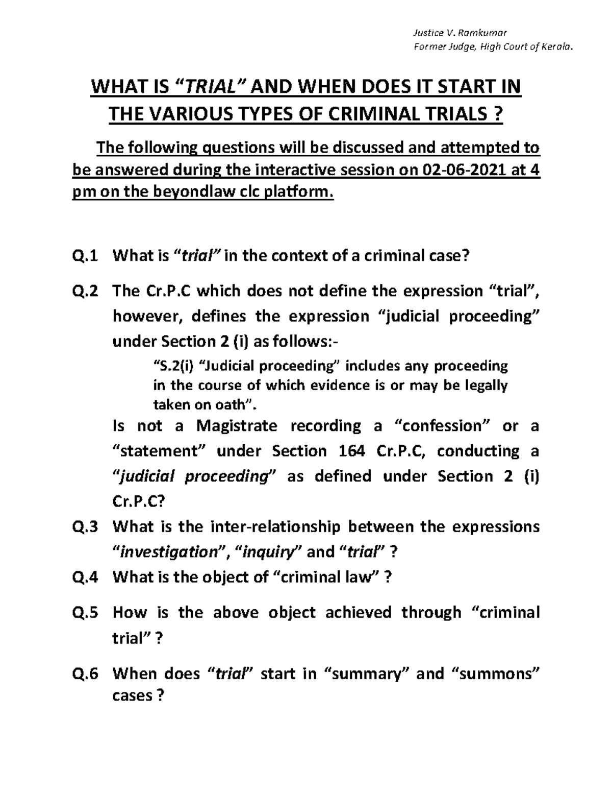 Questions - WHAT IS “ Trial” AND WHEN DOES IT Start IN THE Various ...