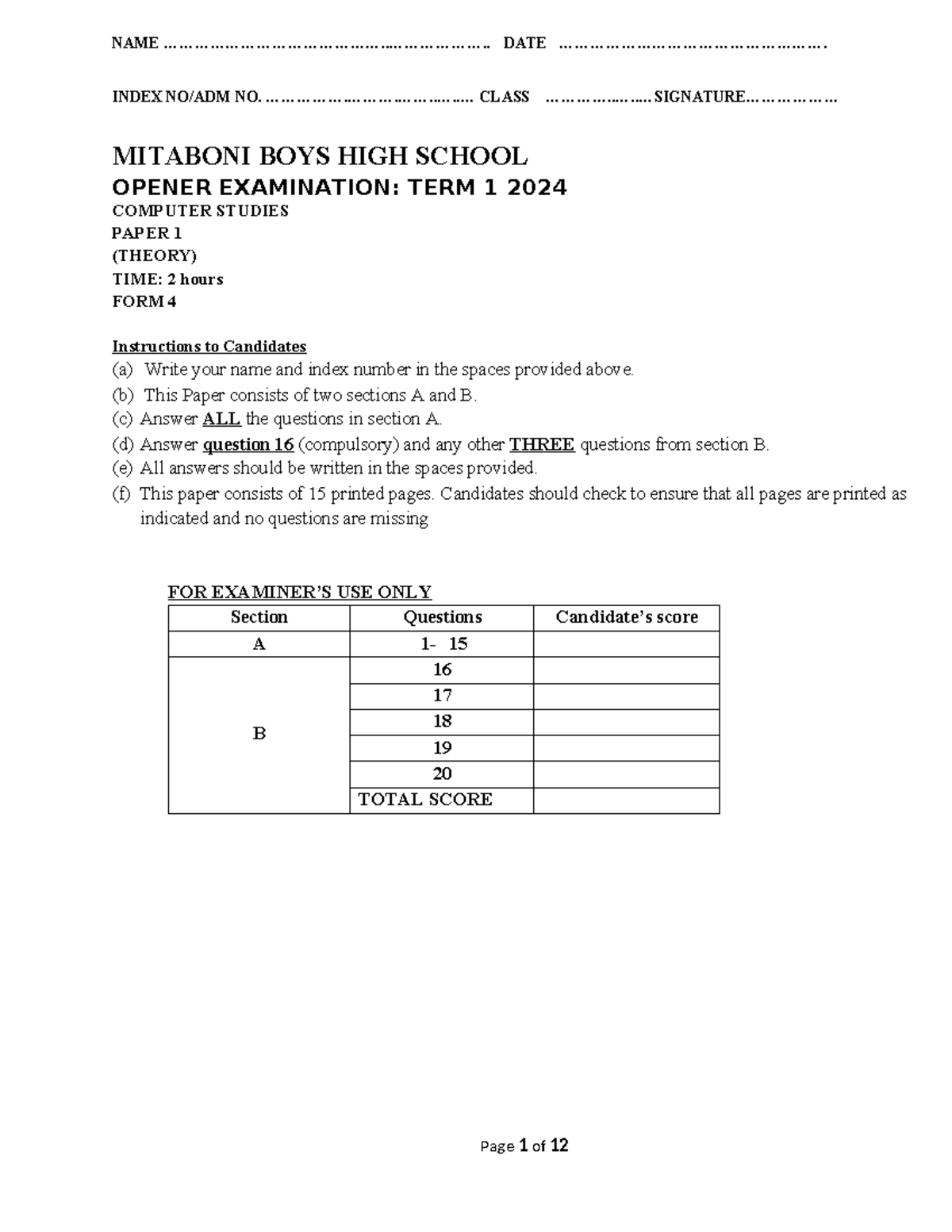 Computer-Studies-F4-Exam-Term-1-Qs Teacher - NAME - Studocu