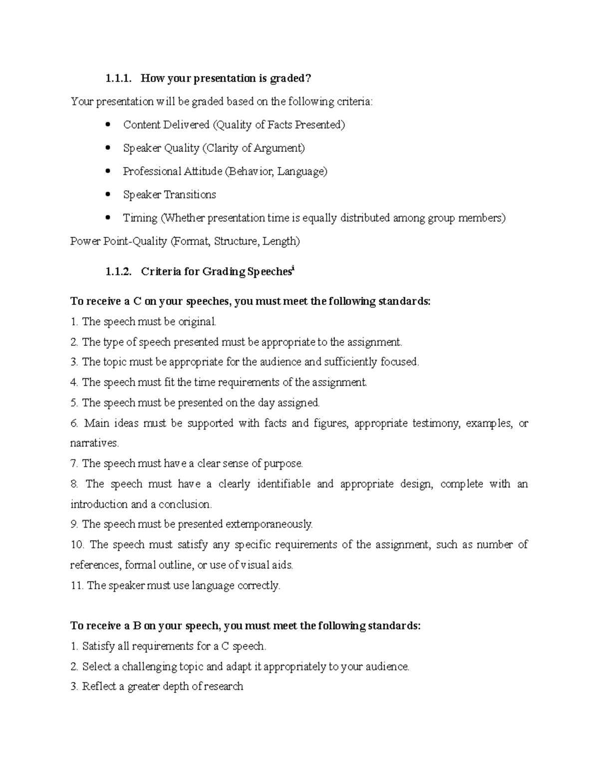 How your presentation is graded - 1.1. How your presentation is graded ...