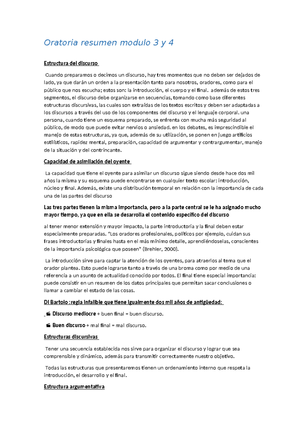 RESUMEN MOD. 3 Y 4 - Oratoria resumen modulo 3 y 4 Estructura del discurso Cuando preparamos o ...