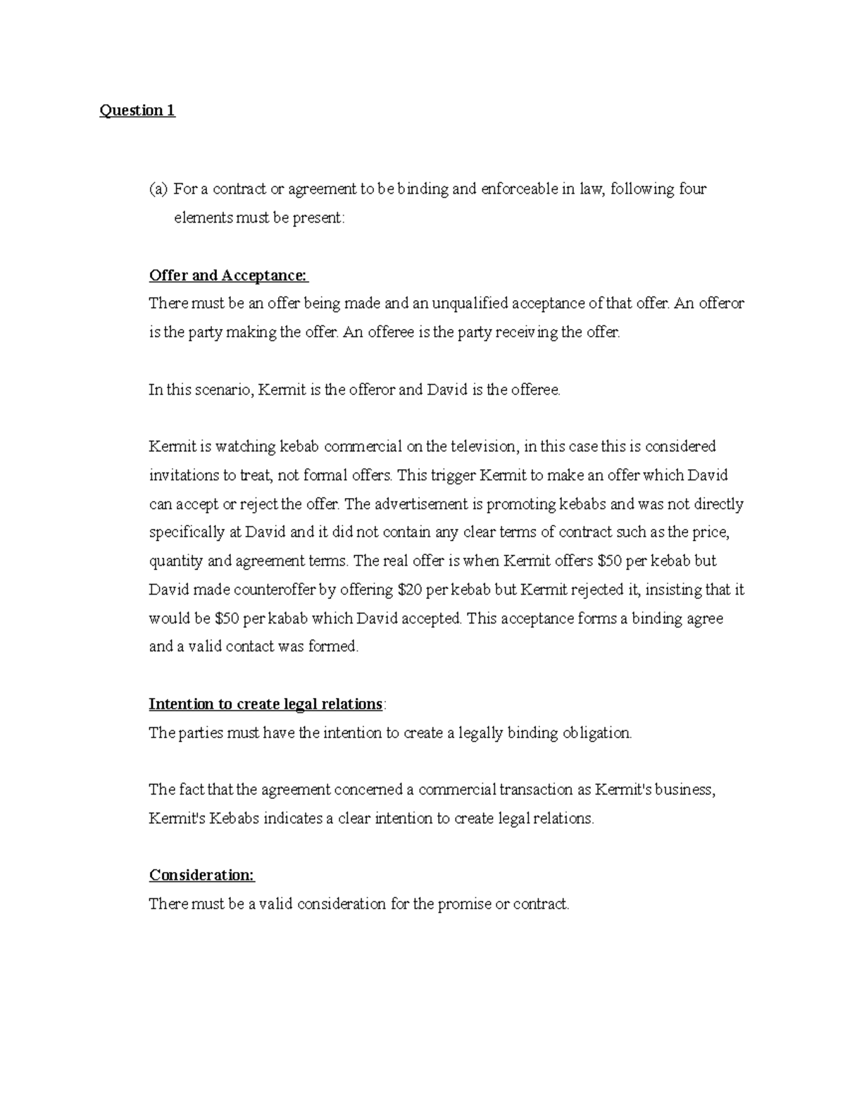 Contract Law (TAM01) - Assignment - Question 1 (a) For a contract or ...