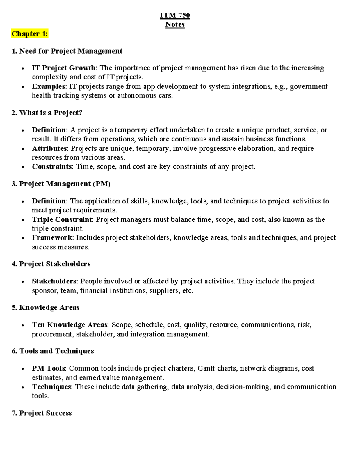 ITM 750 (CH1-5) Notes - ITM 750 Notes Chapter 1: 1. Need for Project ...