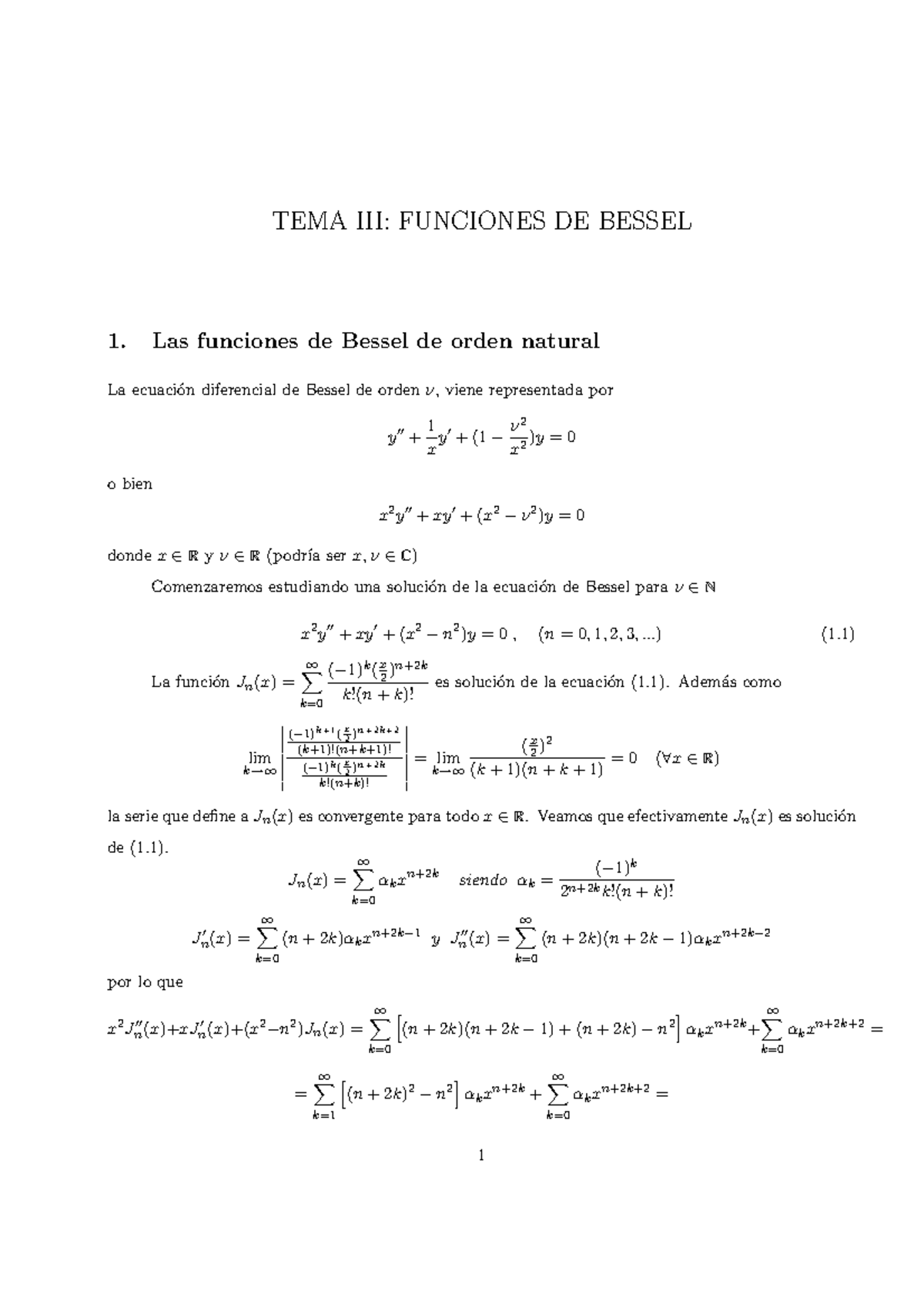 Bessel rfespt 3 - TEMA III: FUNCIONES DE BESSEL 1. Las funciones de Bessel de orden natural La ...