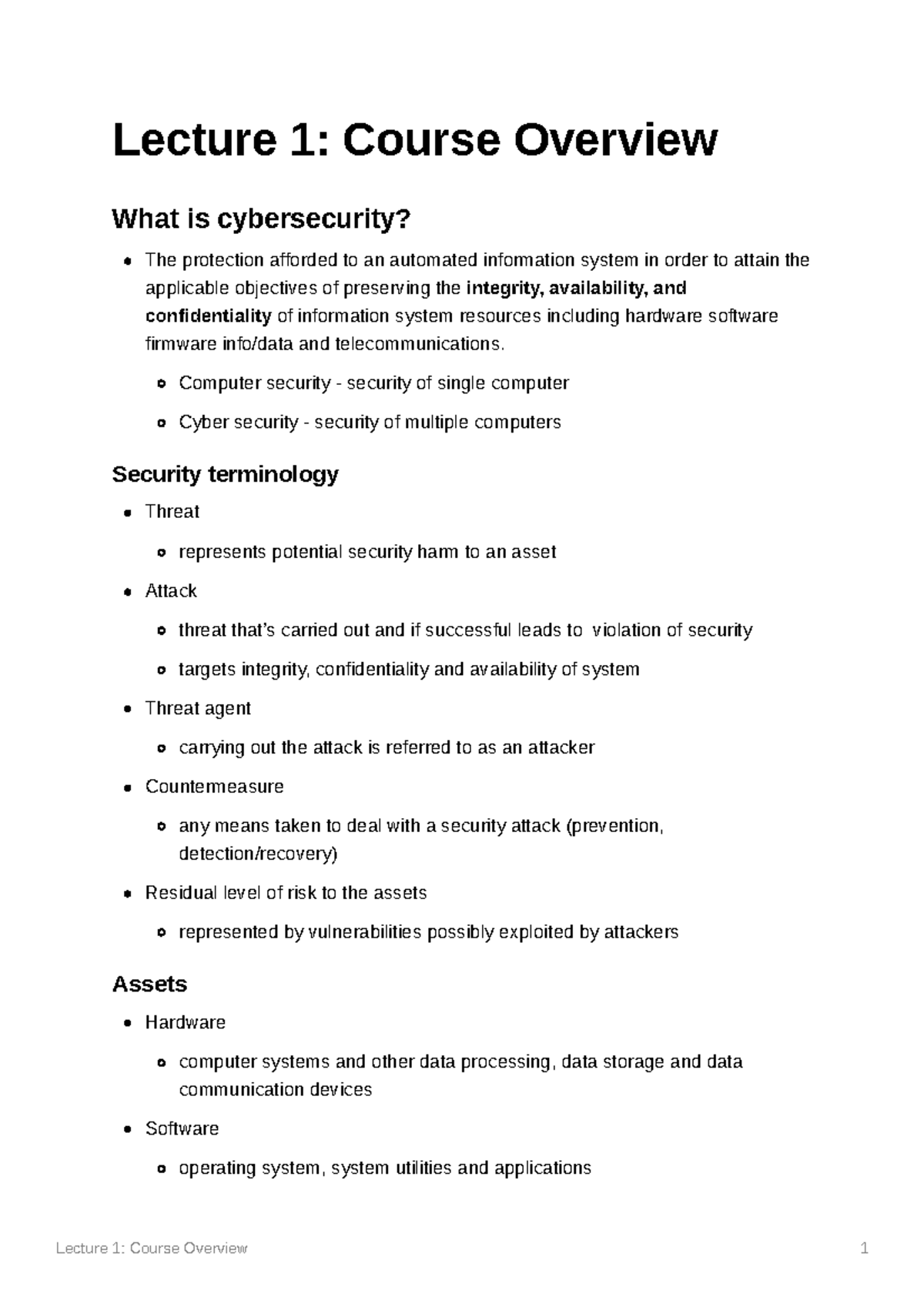 Lecture 1 Course Overview - Lecture 1: Course Overview What is cybersecurity? The protection ...