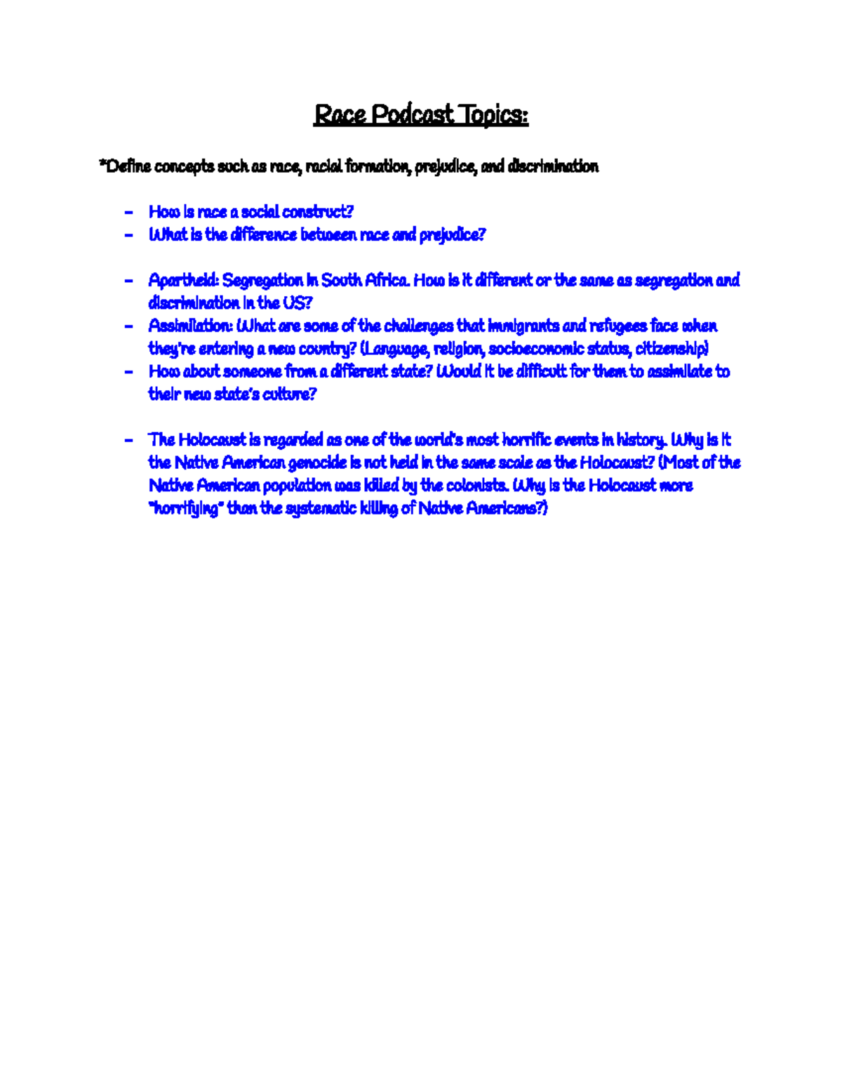Race Podcast Topics - Race Podcast Topics: *Define concepts such as ...