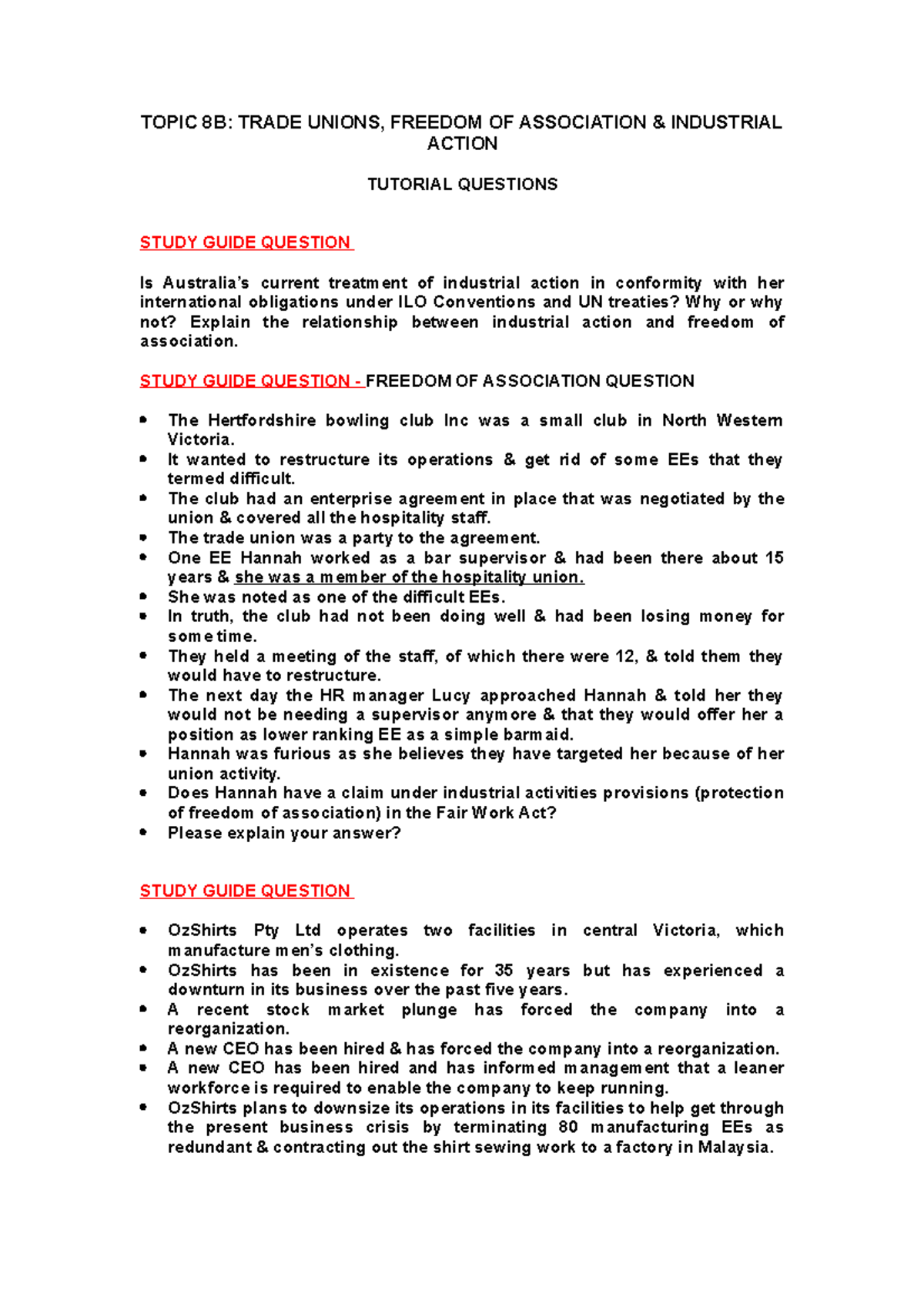 Topic 8B questions - TOPIC 8B: TRADE UNIONS, FREEDOM OF ASSOCIATION ...