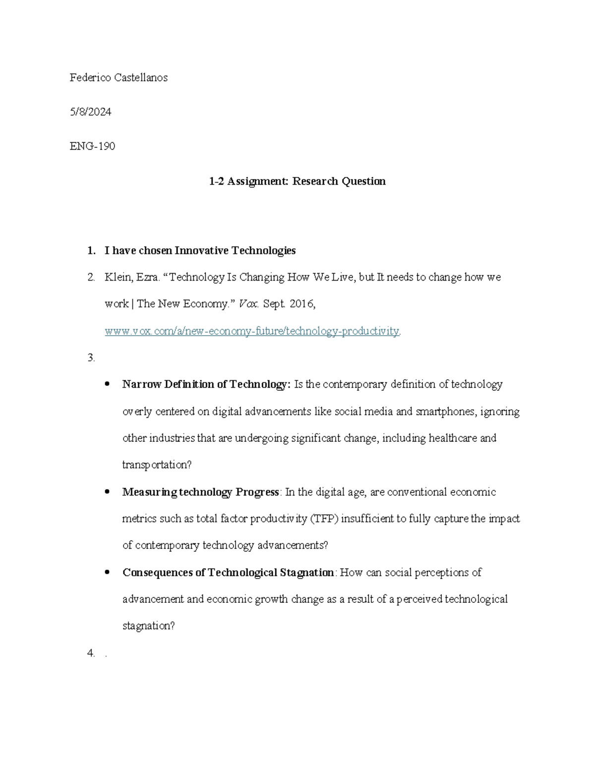 1-2 Assignment - Research Question - Federico Castellanos 5/8/ ENG- 1-2 ...