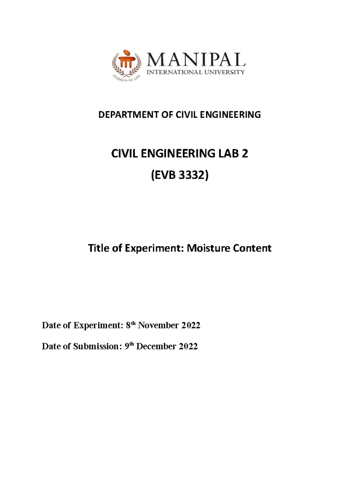 Report mositure constent - DEPARTMENT OF CIVIL ENGINEERING CIVIL ENGINEERING LAB 2 (EVB 3332 ...