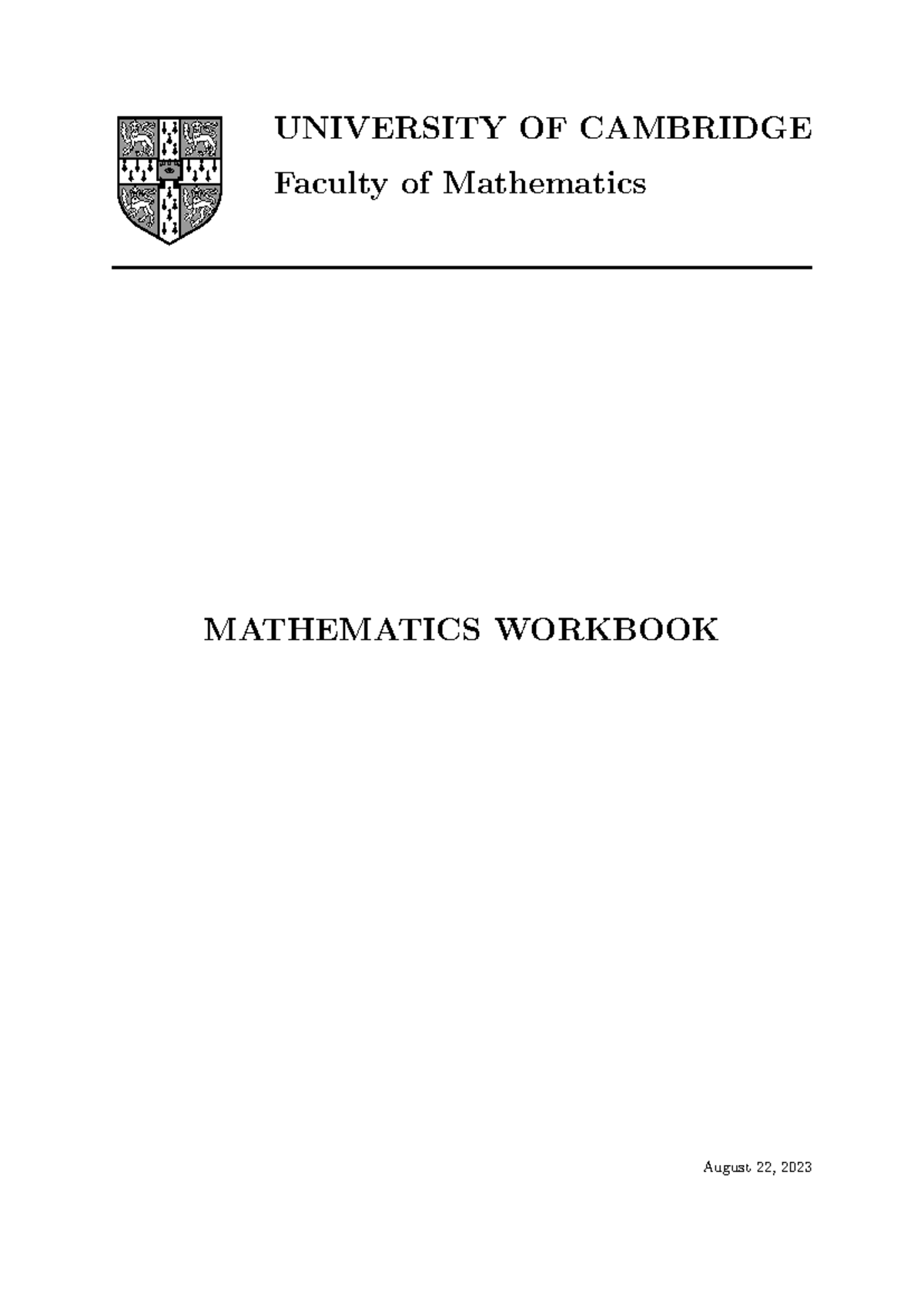 Workbook - UNIVERSITY OF CAMBRIDGE Faculty of Mathematics MATHEMATICS ...