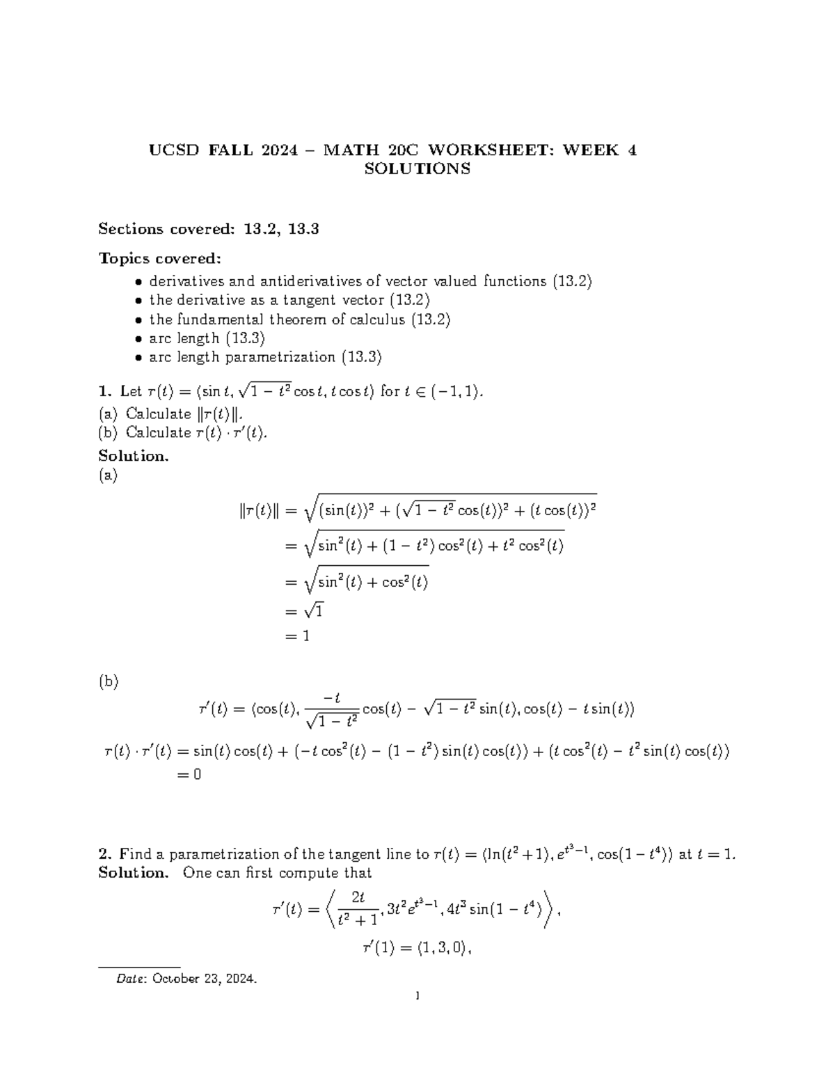 F24 20C Worksheet 4 Solutions - UCSD FALL 2024 – MATH 20C WORKSHEET: WEEK 4 SOLUTIONS Sections ...