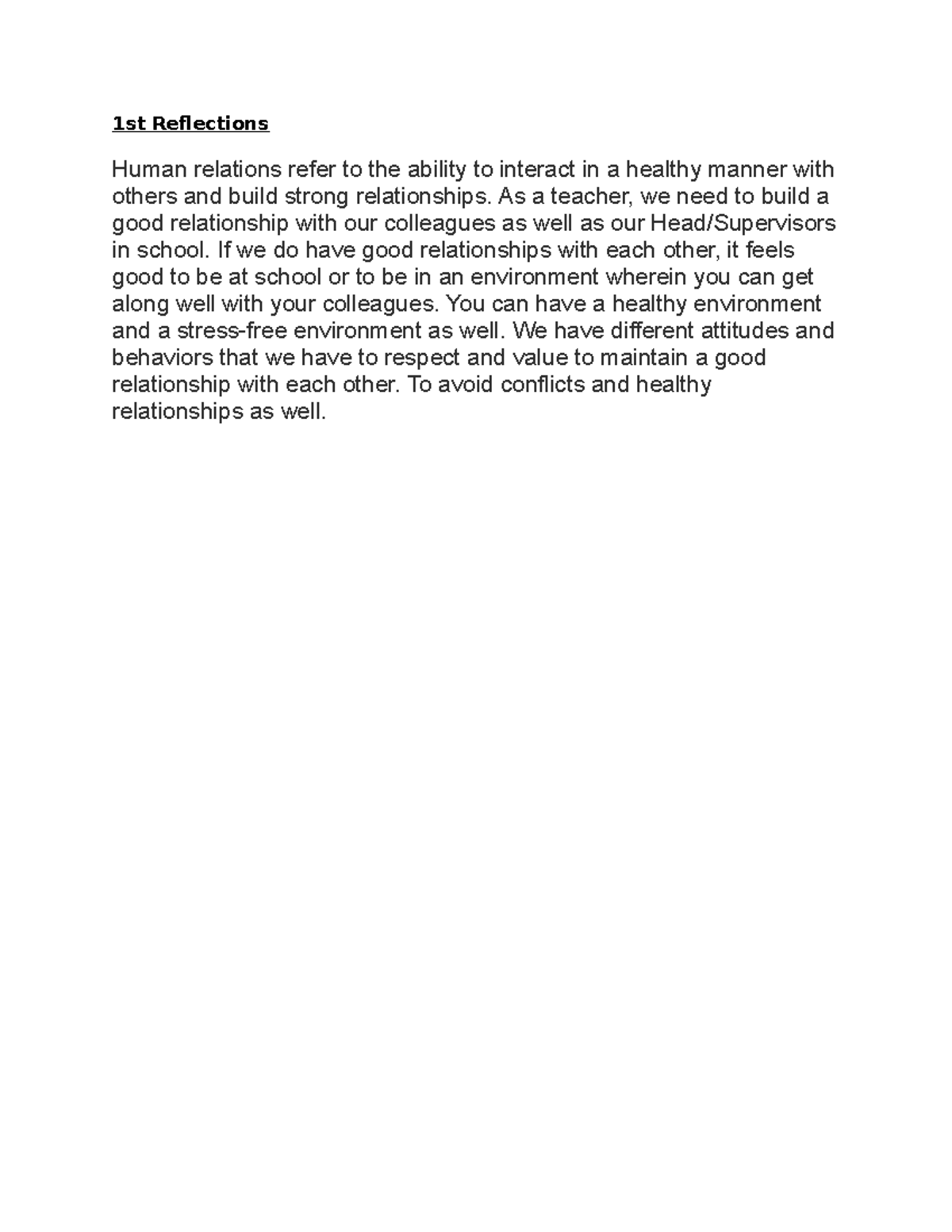 1st Reflections - MAED course - 1st Reflections Human relations refer to the ability to interact ...