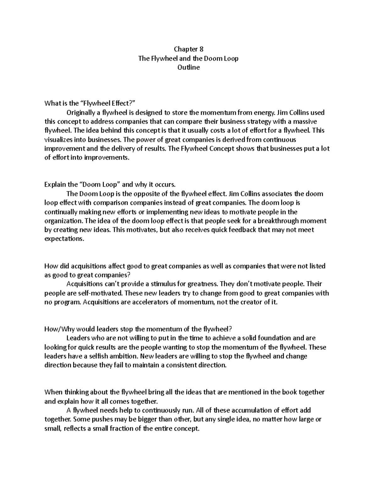 Chapter 8 Outline 1 - Notes - Chapter 8 The Flywheel and the Doom Loop ...