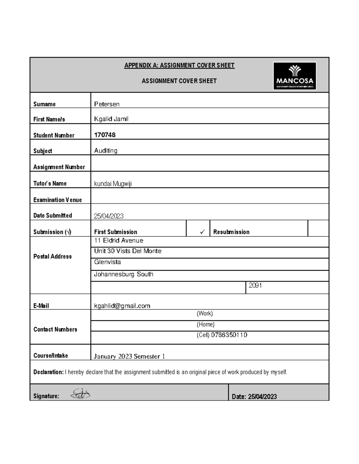 Auditing case study 2023 semester 1 - APPENDIX A: ASSIGNMENT COVER SHEET ASSIGNMENT COVER SHEET ...