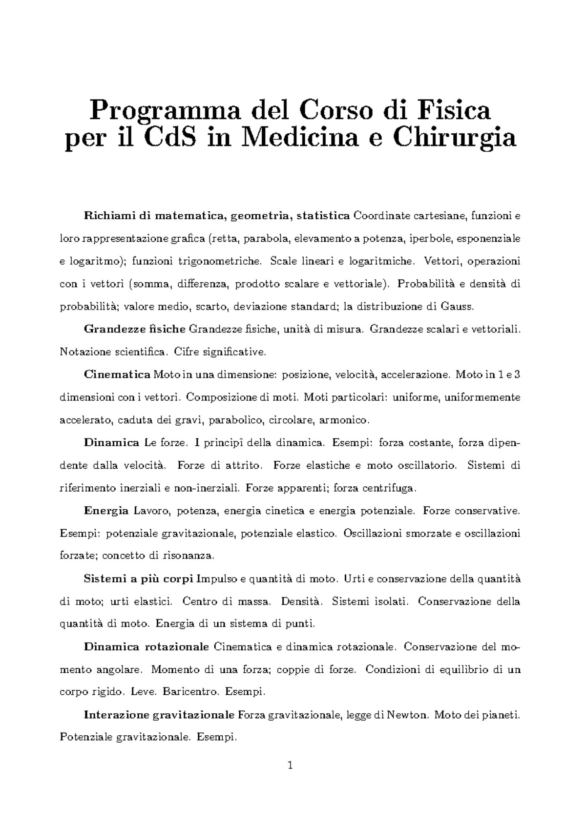 Programma esame fisica - Programma del Corso di Fisica per il CdS in ...