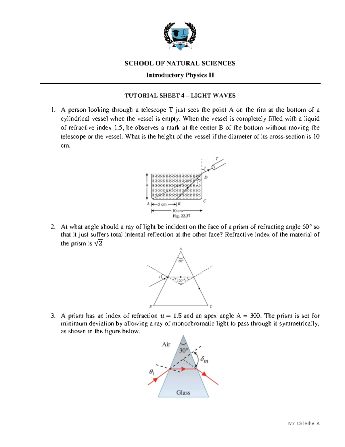 Tutorial Sheet 4 - Light Waves - Mr. Chileshe. A SCHOOL OF NATURAL SCIENCES Introductory Physics ...