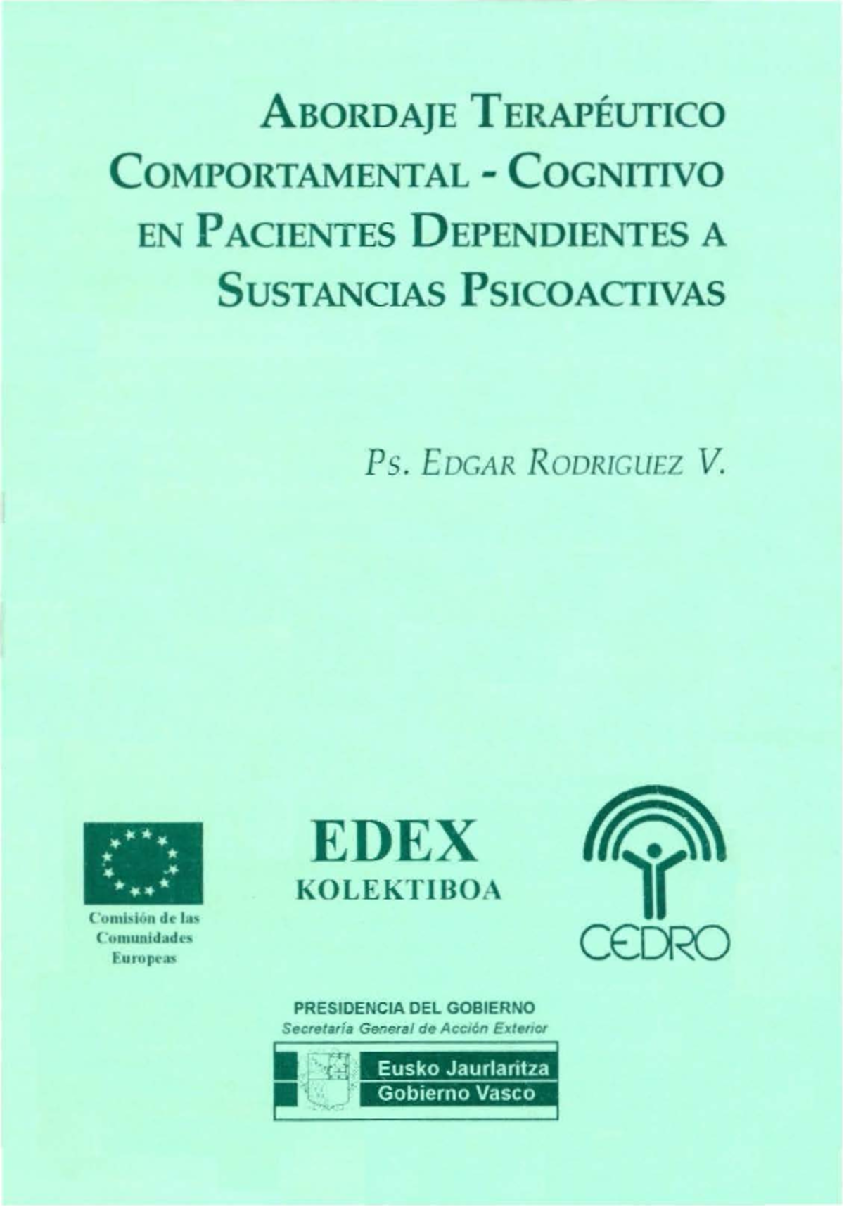 Abordaje Terapé Utico Comportamental- Cognitivo EN Pacientes CON ...
