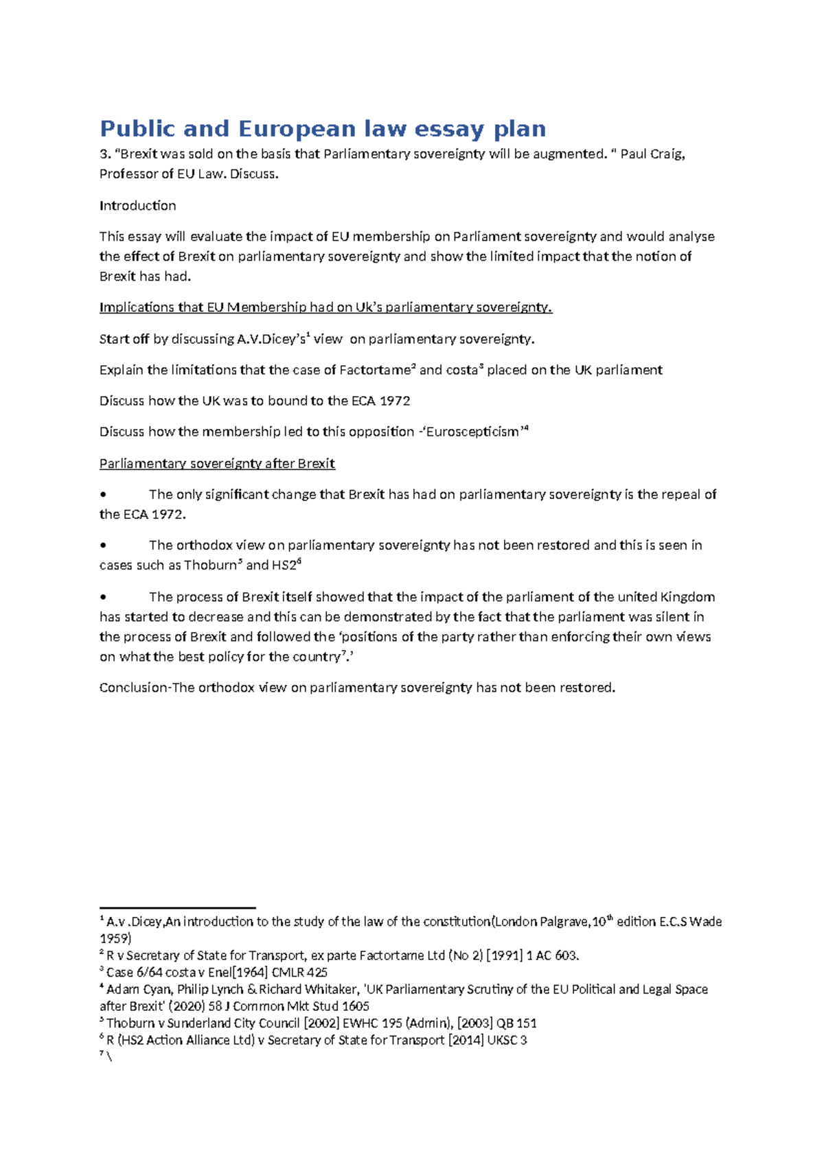 Public and European law essay plan - “Brexit was sold on the basis that ...